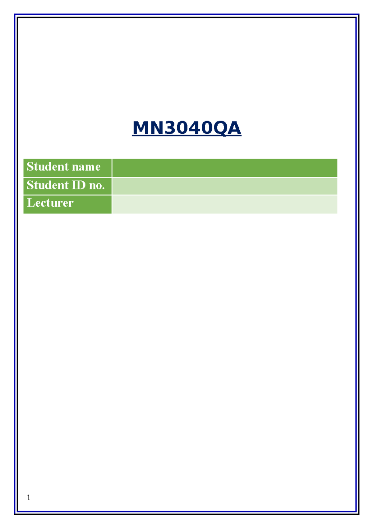OSHE 3 Essay Template 2 - mnbhhjk - MN3040QA Student name Student ID no ...