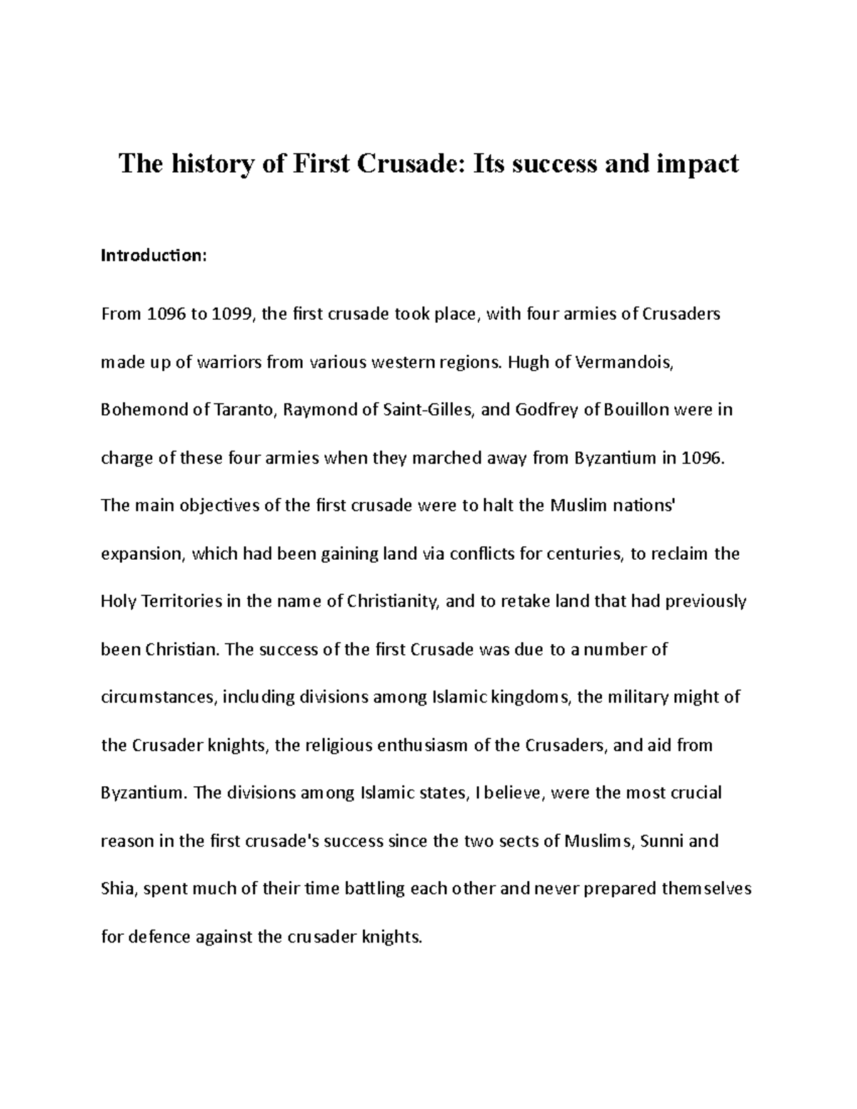 The history of First Crusade Its success and impact - The history of ...