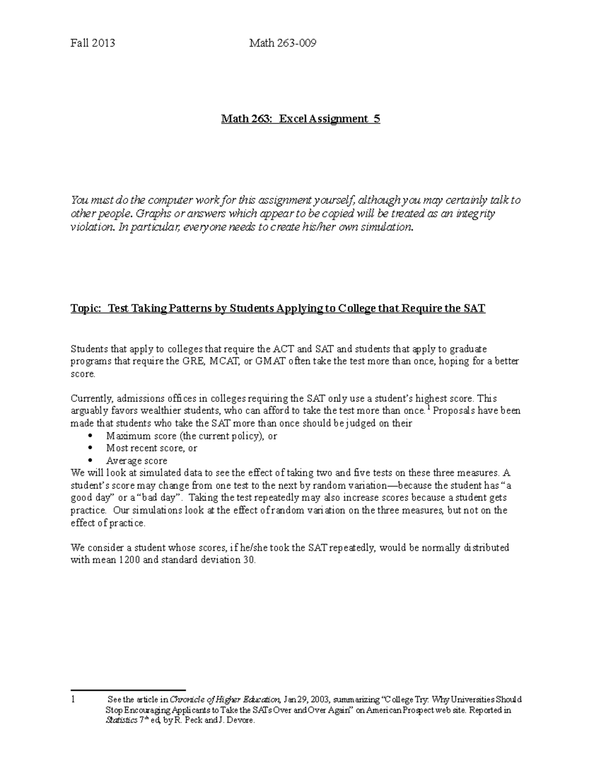 Assign 5 - Fall 2013 Math Math 263: Excel Assignment 5 You must do the ...