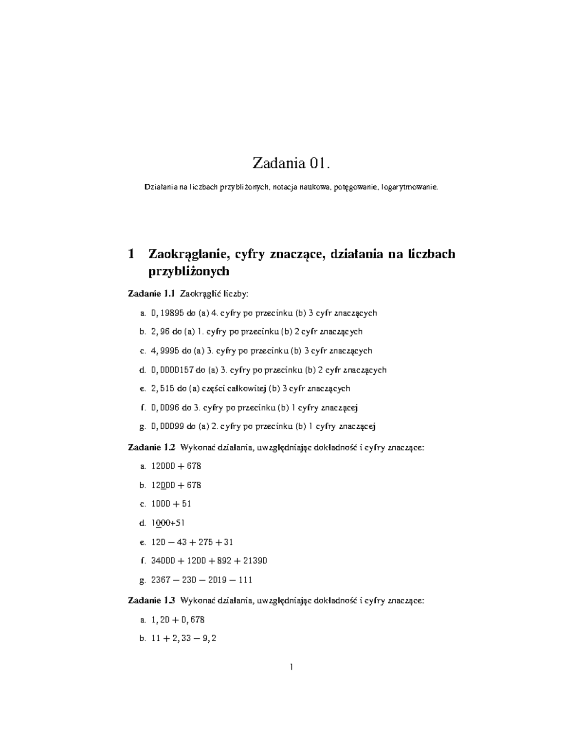 Zadania 01 - Zadania 01. Działania na liczbach przybliżonych, notacja ...