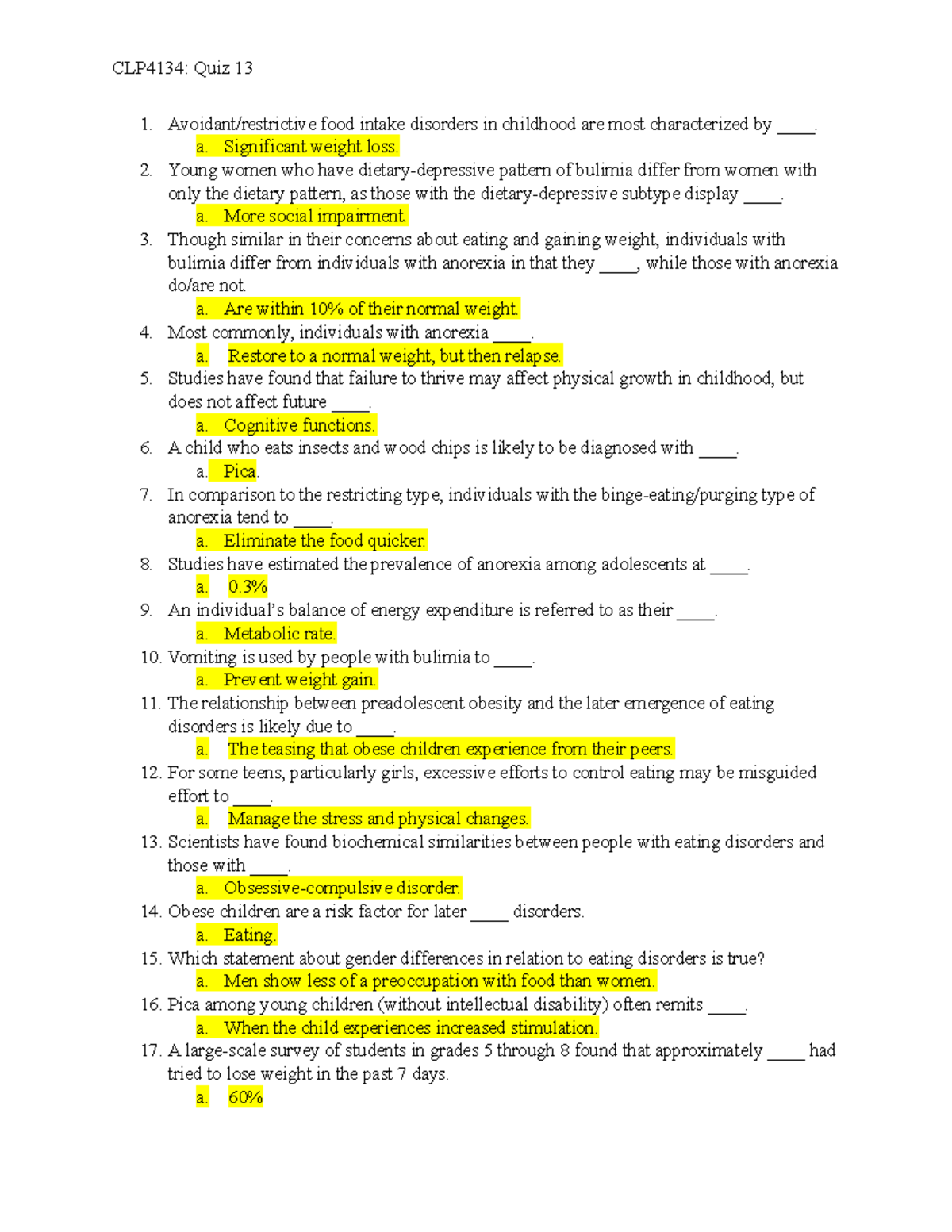 CLP4134-Quiz13 - CLP4134 with Kellcee Jacklin; Quiz Notes. - CLP4134 ...