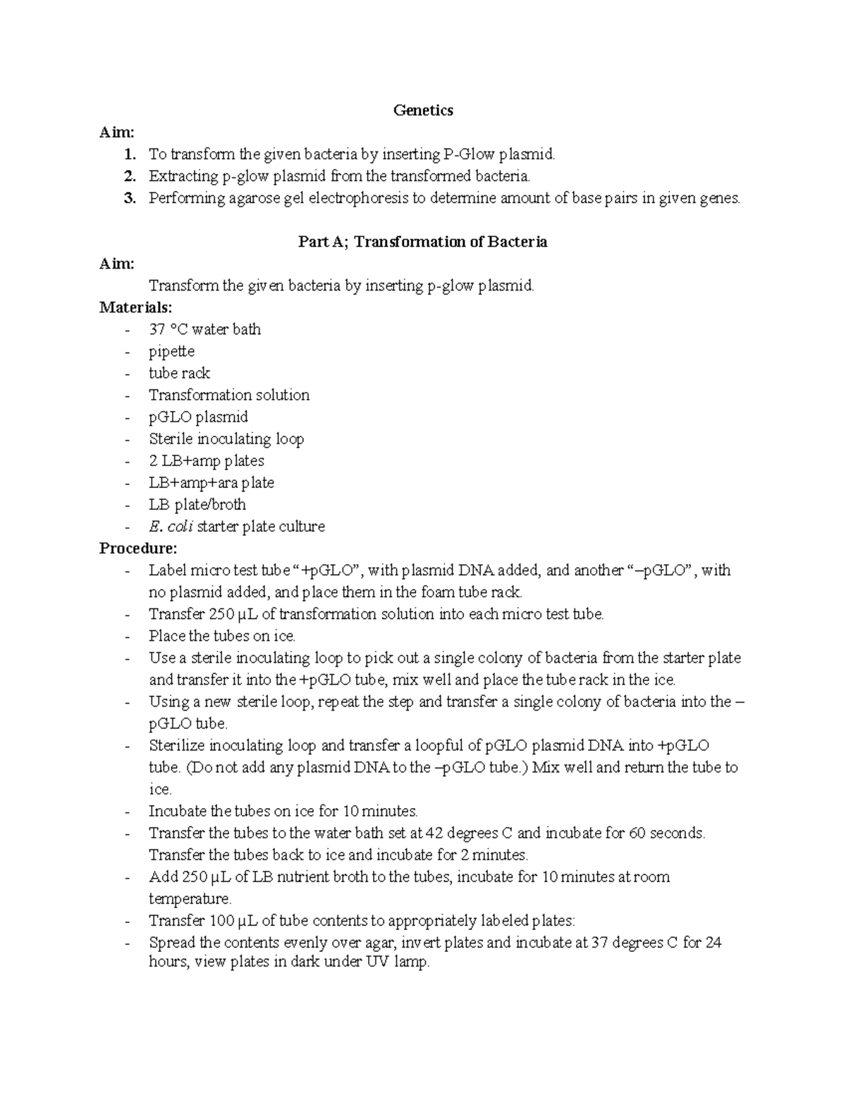 Genetics - microbiology lab report - Genetics Aim: 1. To transform the ...
