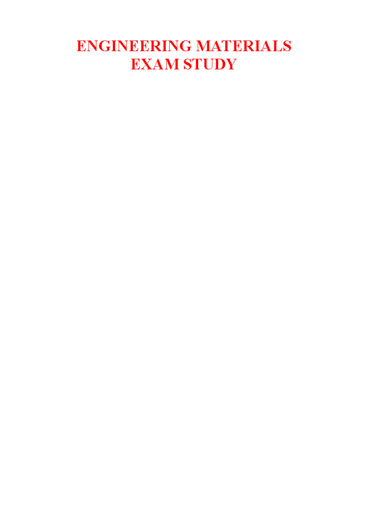 EM-EXAM - Jdbdbd - ENGINEERING MATERIALS EXAM STUDY LECTURE 1 ...