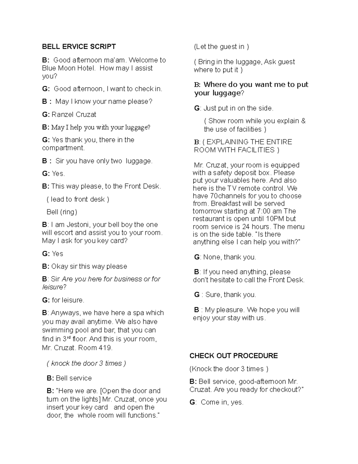 Bell Service Script Jestoni - BELL ERVICE SCRIPT B: Good afternoon ma’am. Welcome to Blue Moon ...