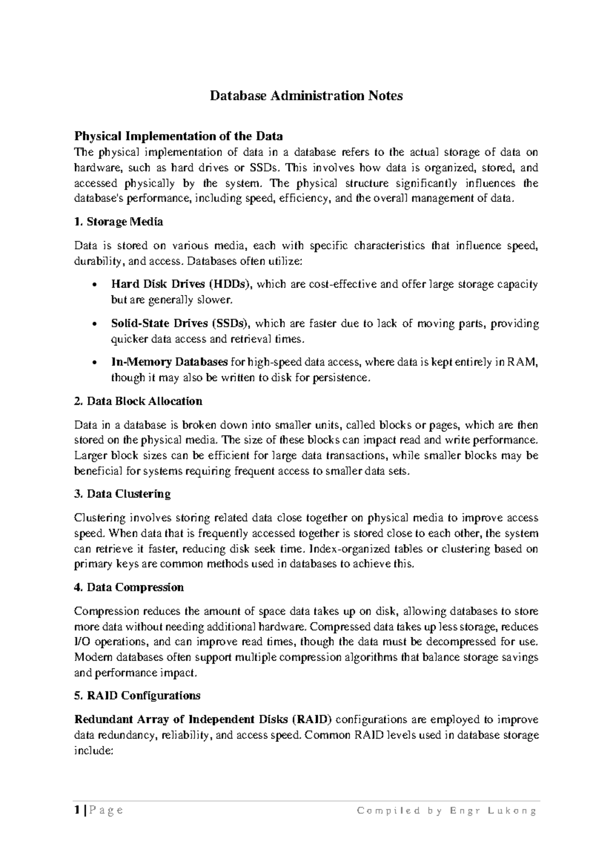 Database Administration 1 - This involves how data is organized, stored ...