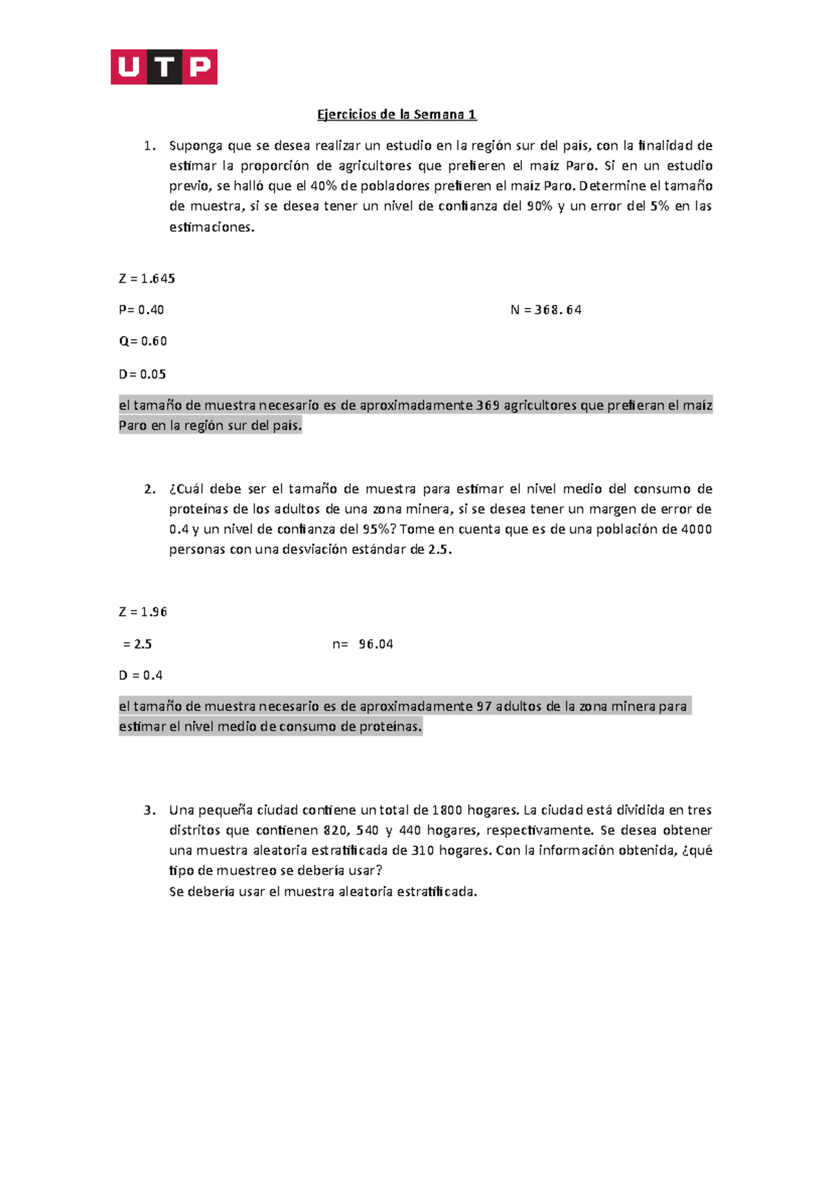 Ejercicios semana 1 - Ejercicios de la Semana 1 Suponga que se desea ...