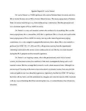 Speaker Report 1 - Grade: A - Speaker Report 1: Dr. Pohler Dr. Ky ...