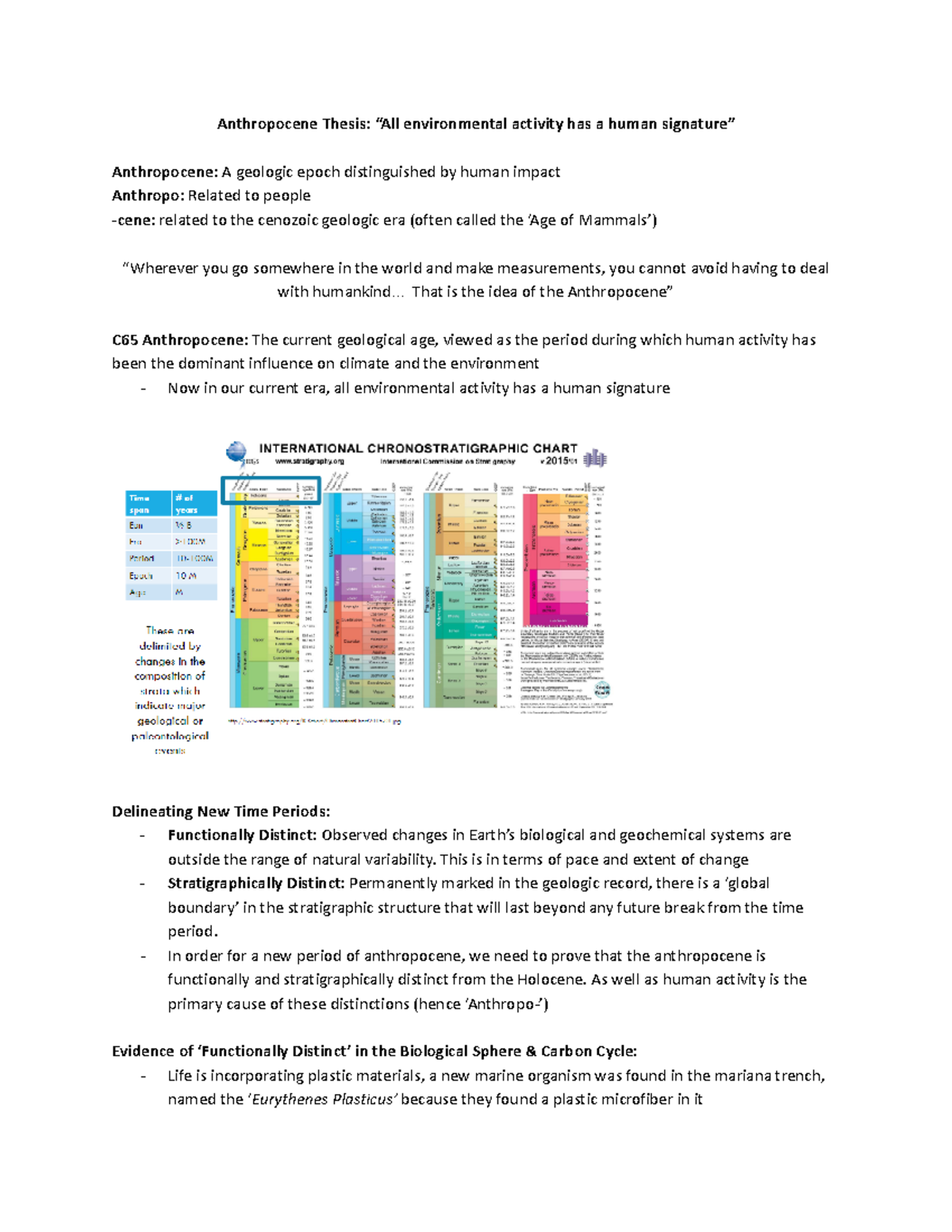 Notes - Anthropocene Thesis: “All environmental activity has a human ...