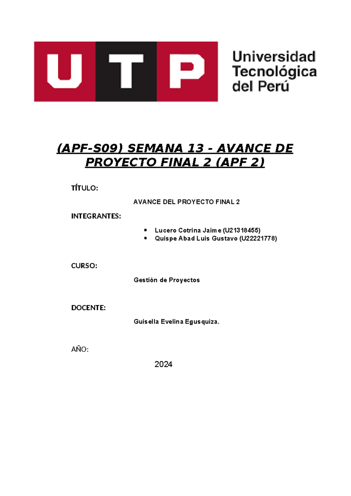 Avance del Proyecto Final 1 - (APF-S09) SEMANA 13 - AVANCE DE PROYECTO FINAL 2 (APF 2) TÍTULO ...