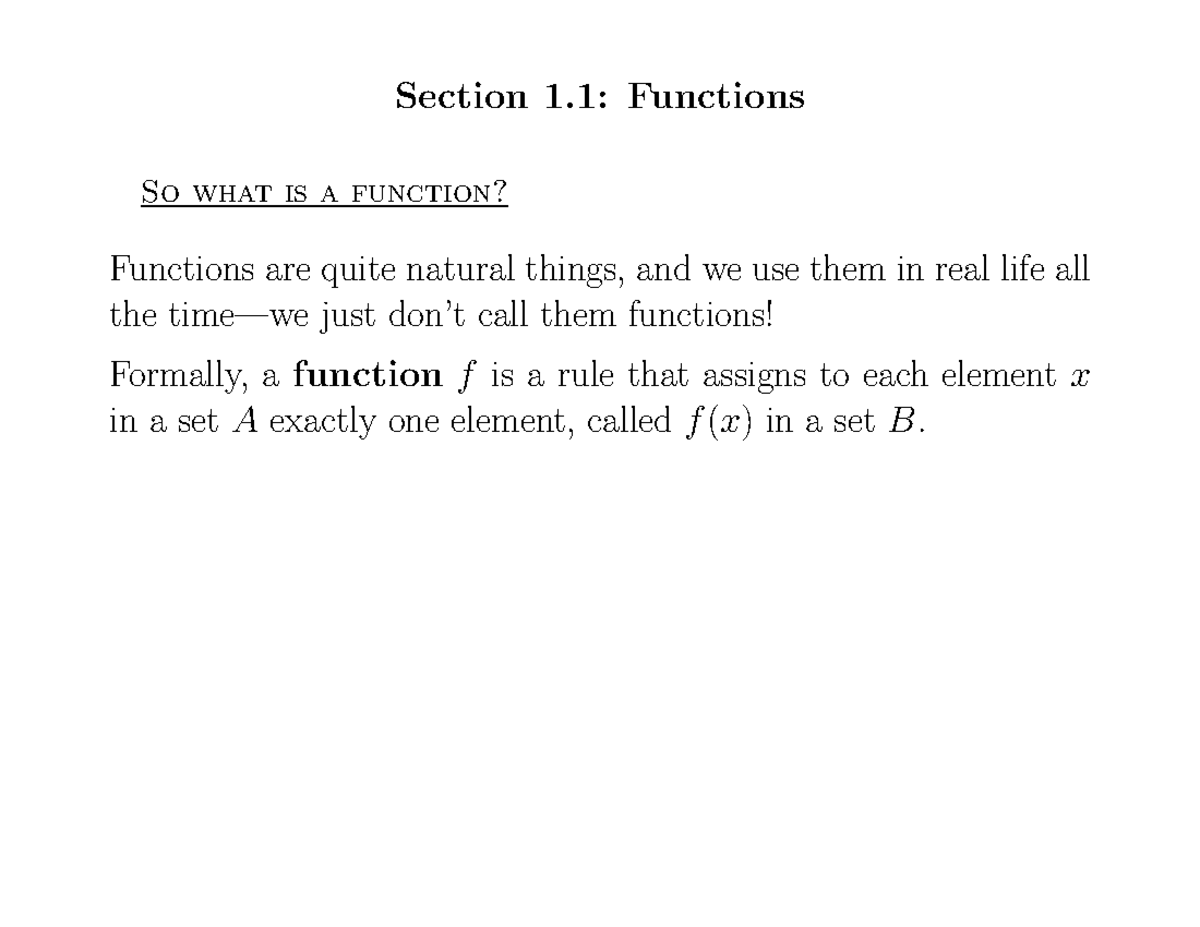 Chapter 1-Functions - Functions - Section 1: Functions So what is a ...