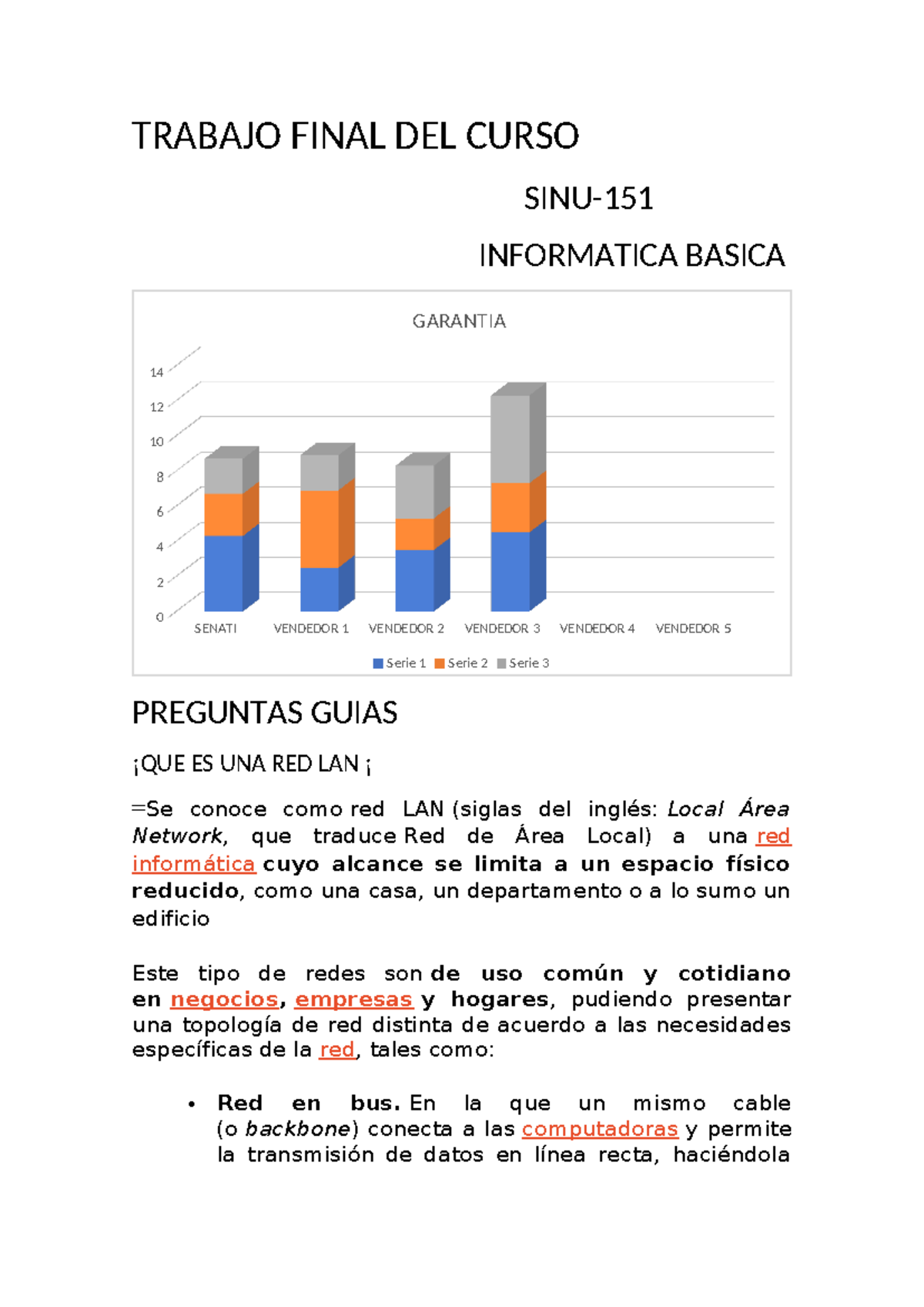 Trabajo Final DEL Curso - TRABAJO FINAL DEL CURSO SINU- INFORMATICA ... Trabajo Final DEL Curso - TRABAJO FINAL DEL CURSO SINU- INFORMATICA ...