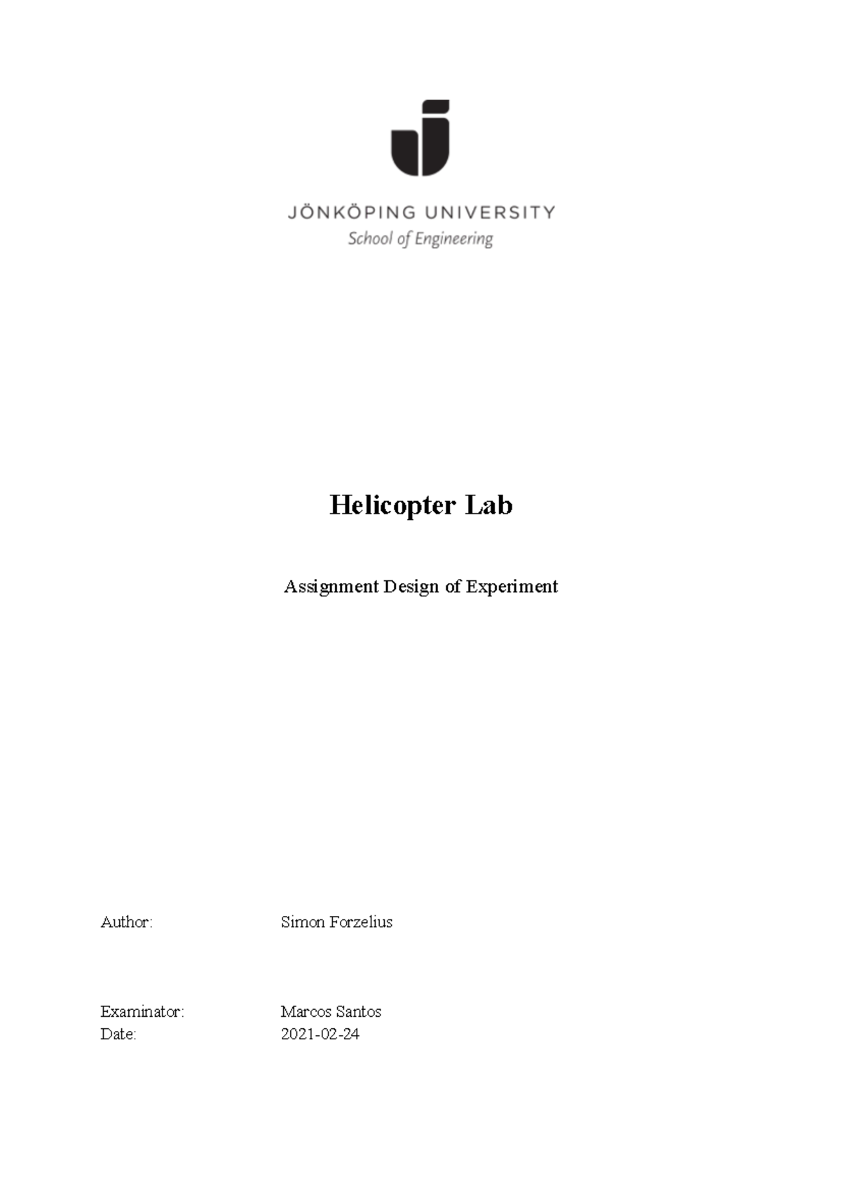 Assignment - Helicopter lab - Helicopter Lab Assignment Design of ...