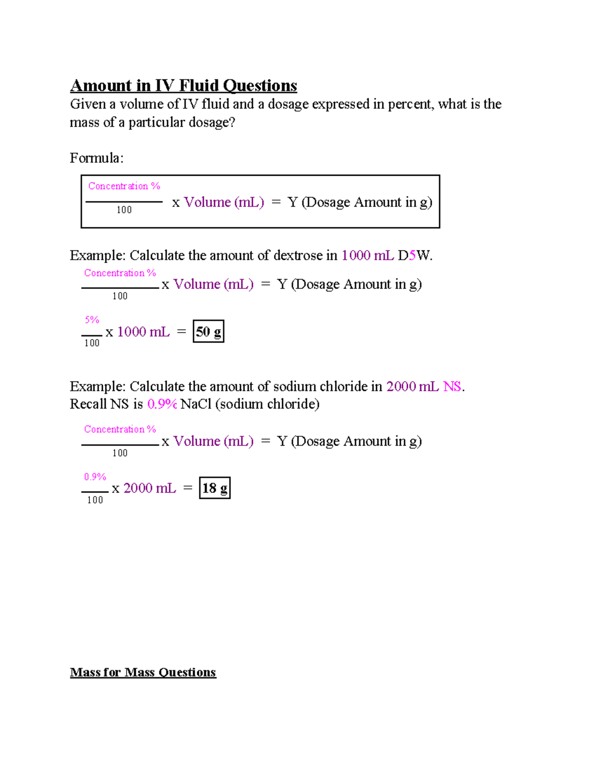 MATH Practice 2020 - Amount in IV Fluid Questions Given a volume of IV fluid and a dosage ...