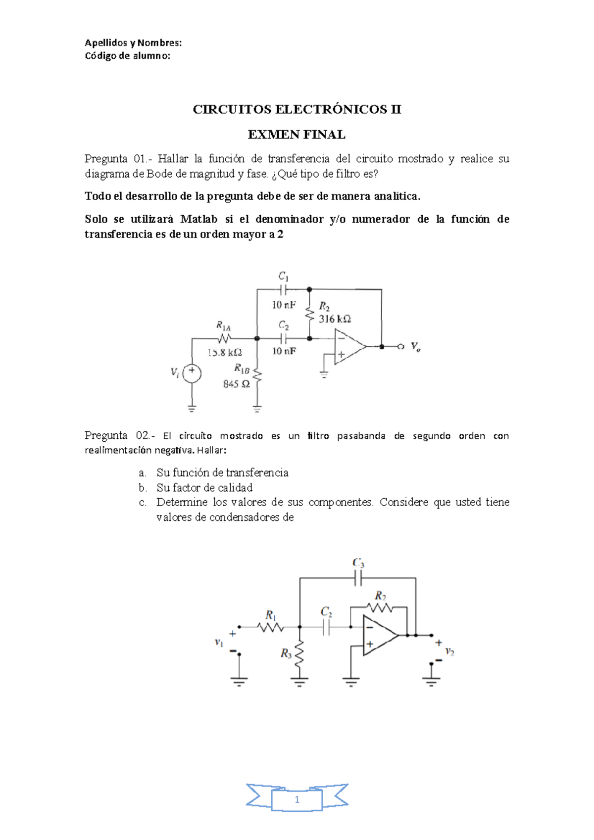 Examen Final Circuitos Electrónicos II - Código de alumno: CIRCUITOS ELECTRÓNICOS II EXMEN FINAL ...