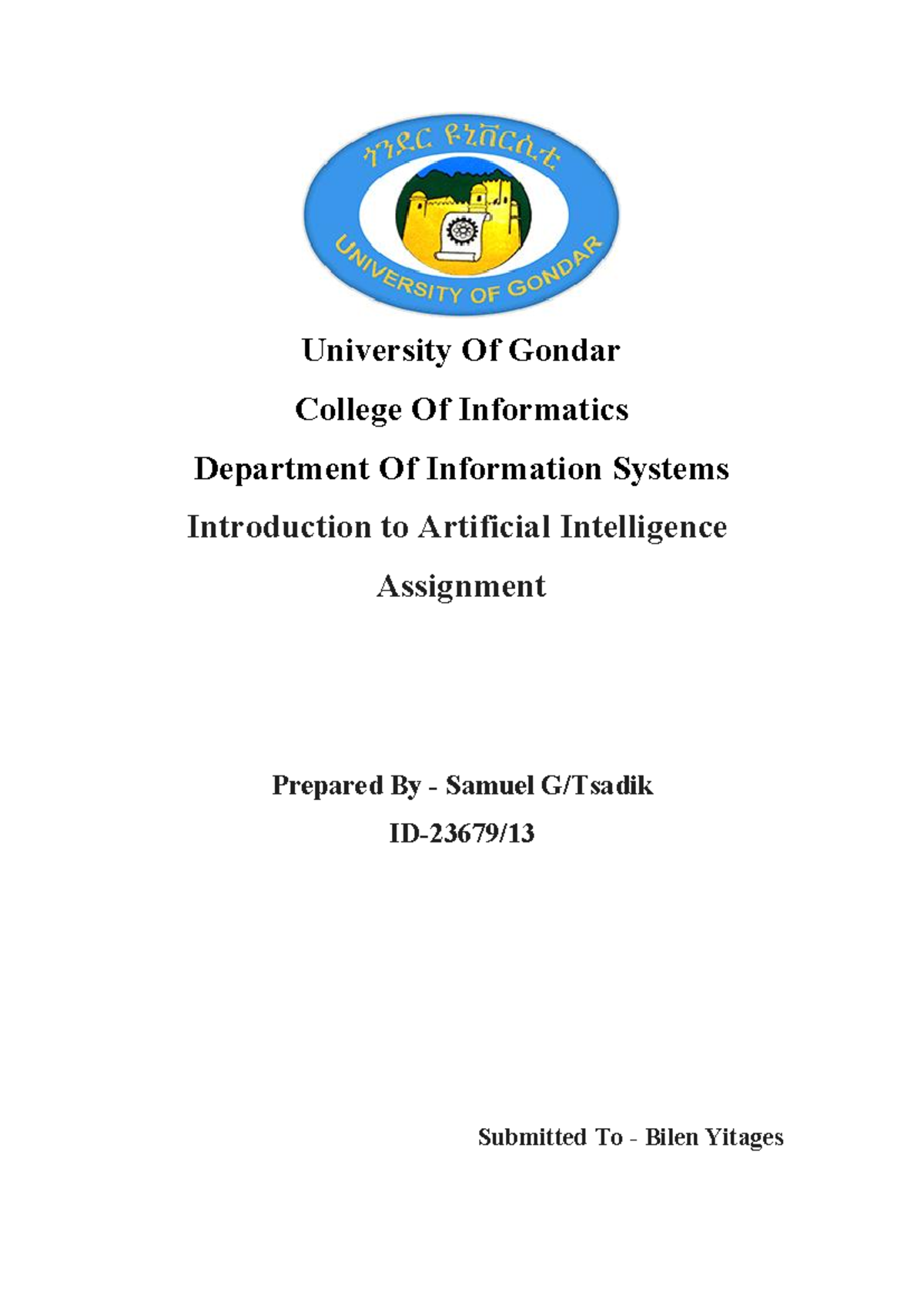 AI Assignment Final Updated - University Of Gondar College Of ...