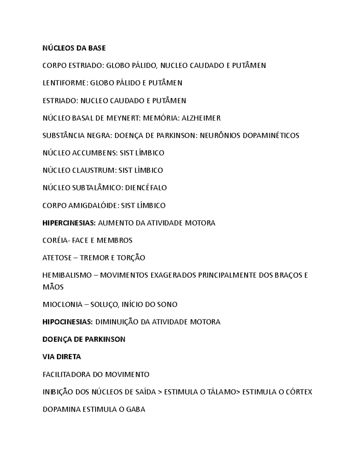 Núcleos DA BASE - NÚCLEOS DA BASE CORPO ESTRIADO: GLOBO PÁLIDO, NUCLEO ...