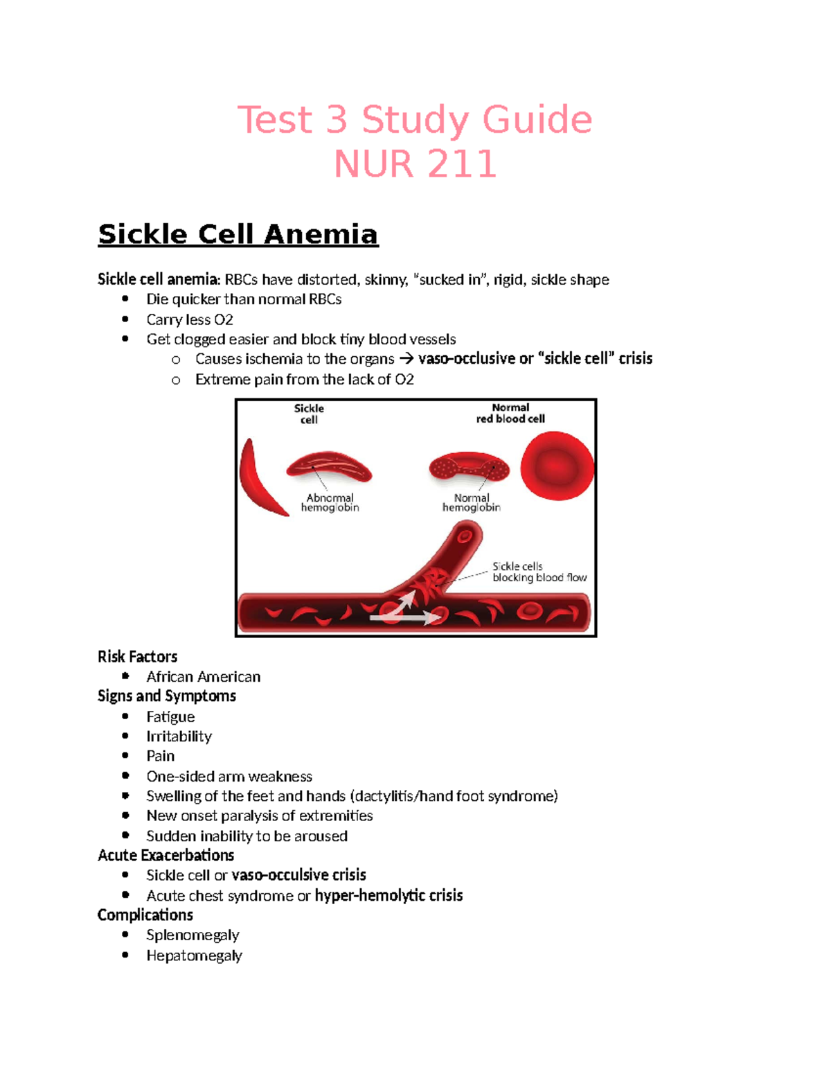 Test 3 Study Guide NUR 211 - Test 3 Study Guide NUR 211 Sickle Cell ...