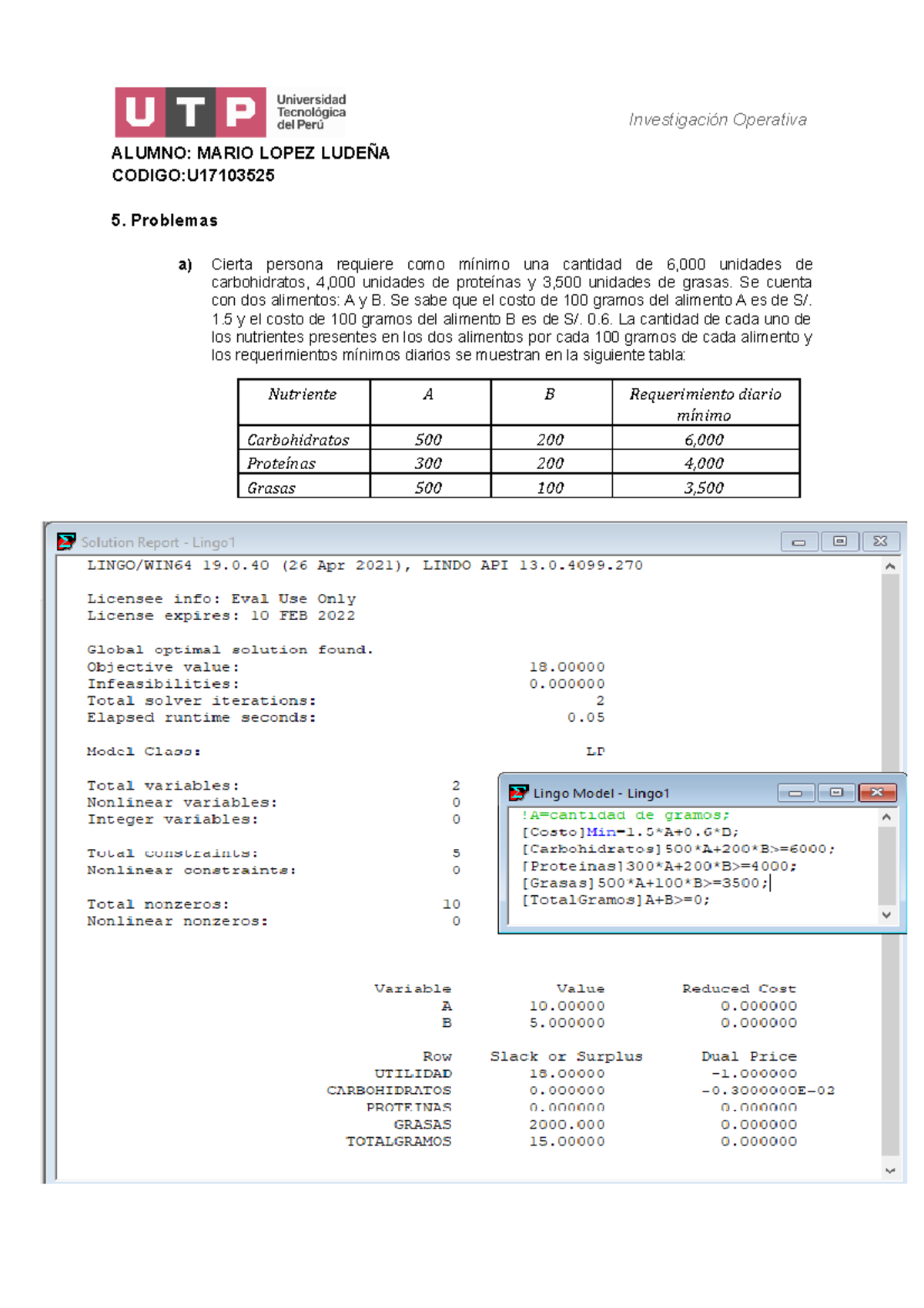 Tarea Sem02-Soft Lingo - Investigación Operativa ALUMNO: MARIO LOPEZ LUDEÑA CODIGO:U 5 ...