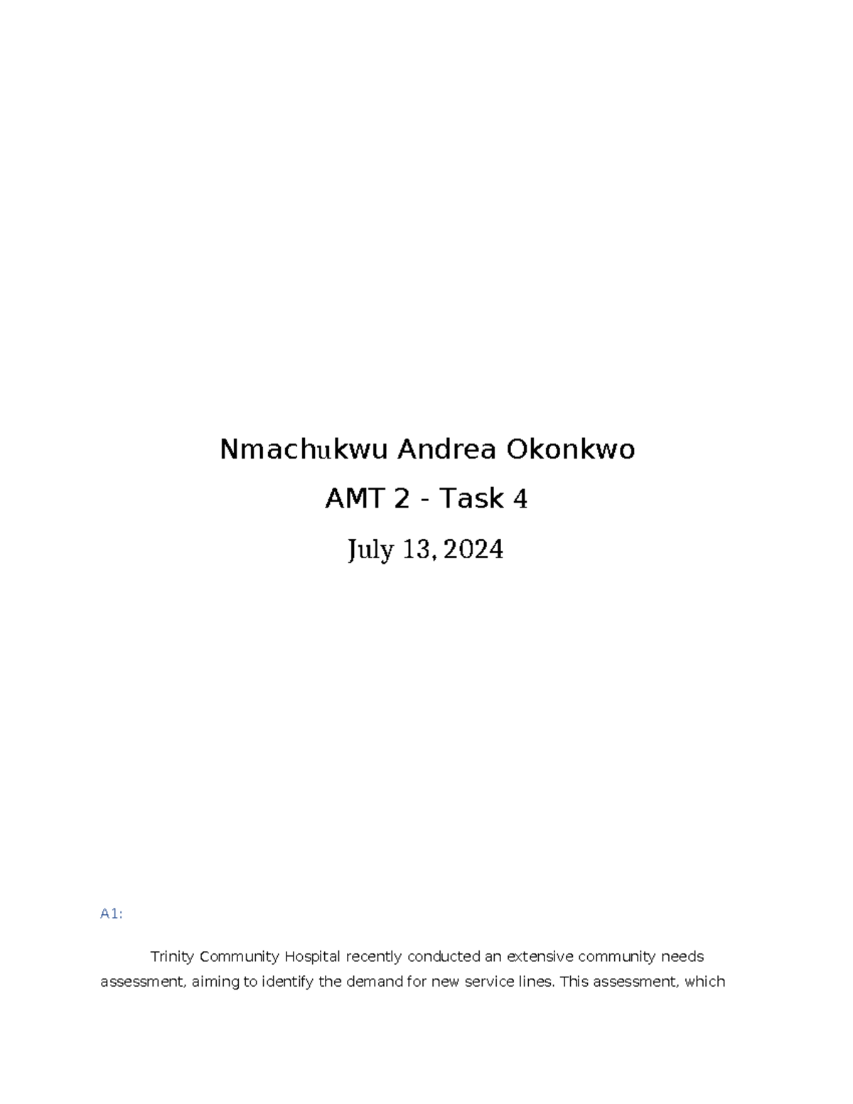 AMT2 Task 4 - N/A - Nmachukwu Andrea Okonkwo AMT 2 - Task 4 July 13 ...