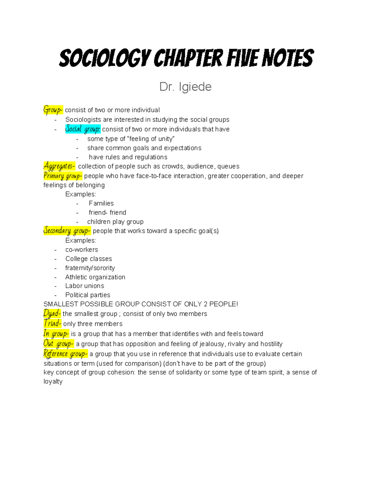 Sociology Chapter five Notes - Igiede Group- consist of two or more ...