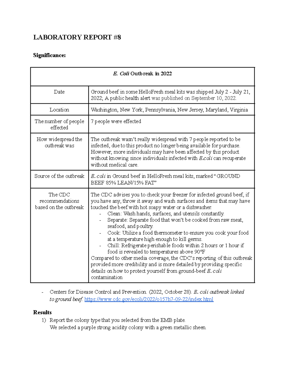 Laboratory 8 - LABORATORY REPORT Significance: E. Coli Outbreak in 2022 ...