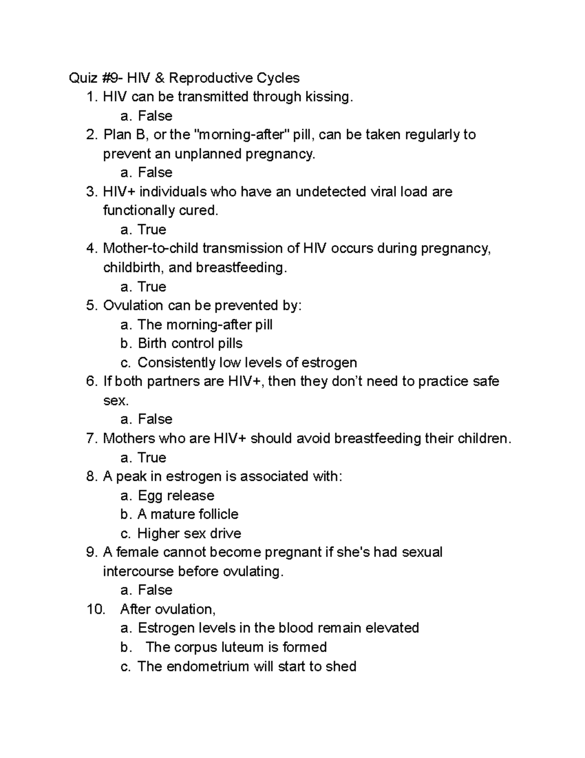 Quiz #9- HIV & reproductive cycles - Quiz #9- HIV & Reproductive Cycles ...