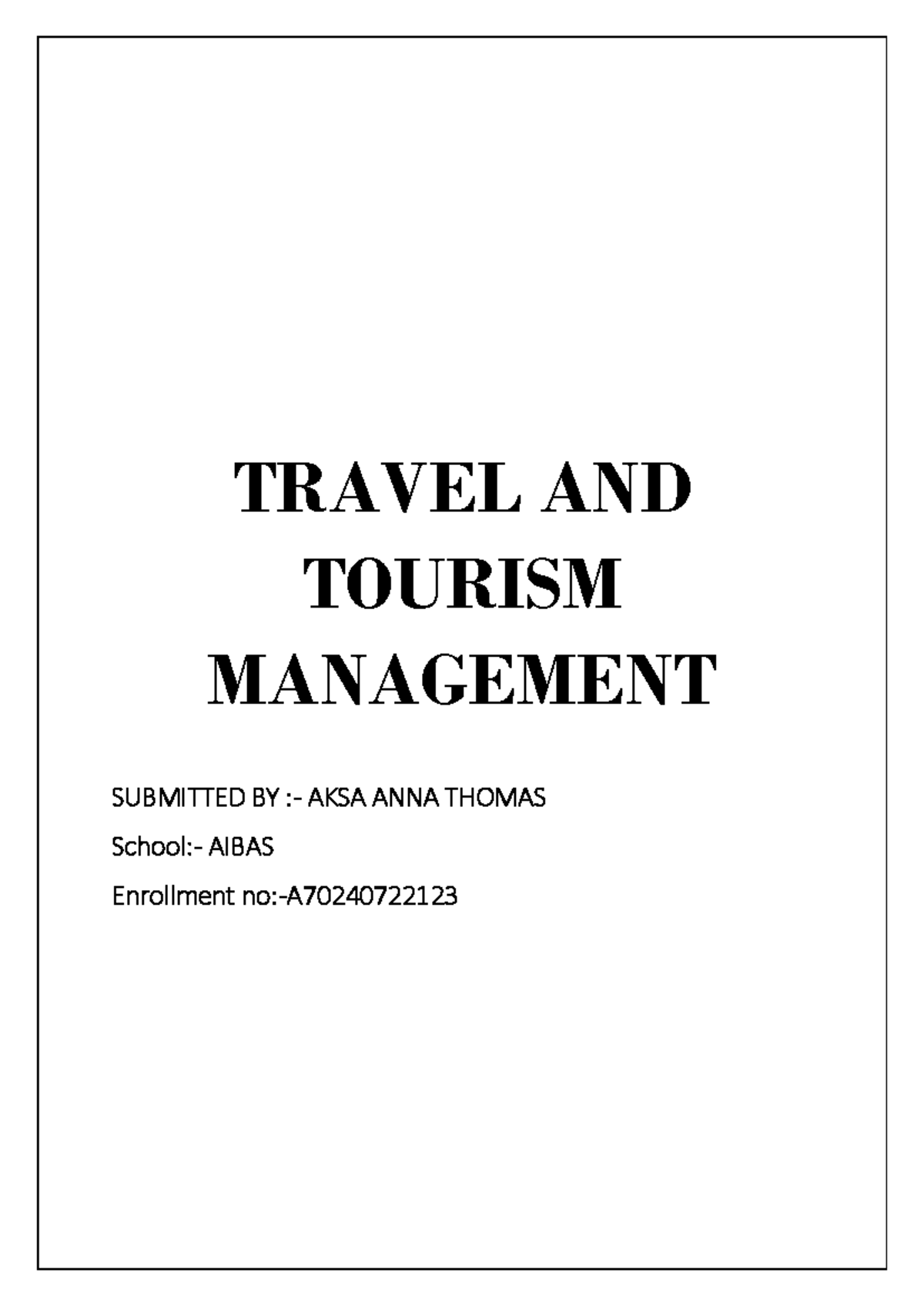 DOC-20230924-WA0026 - Tourism assignment - TRAVEL AND TOURISM ...