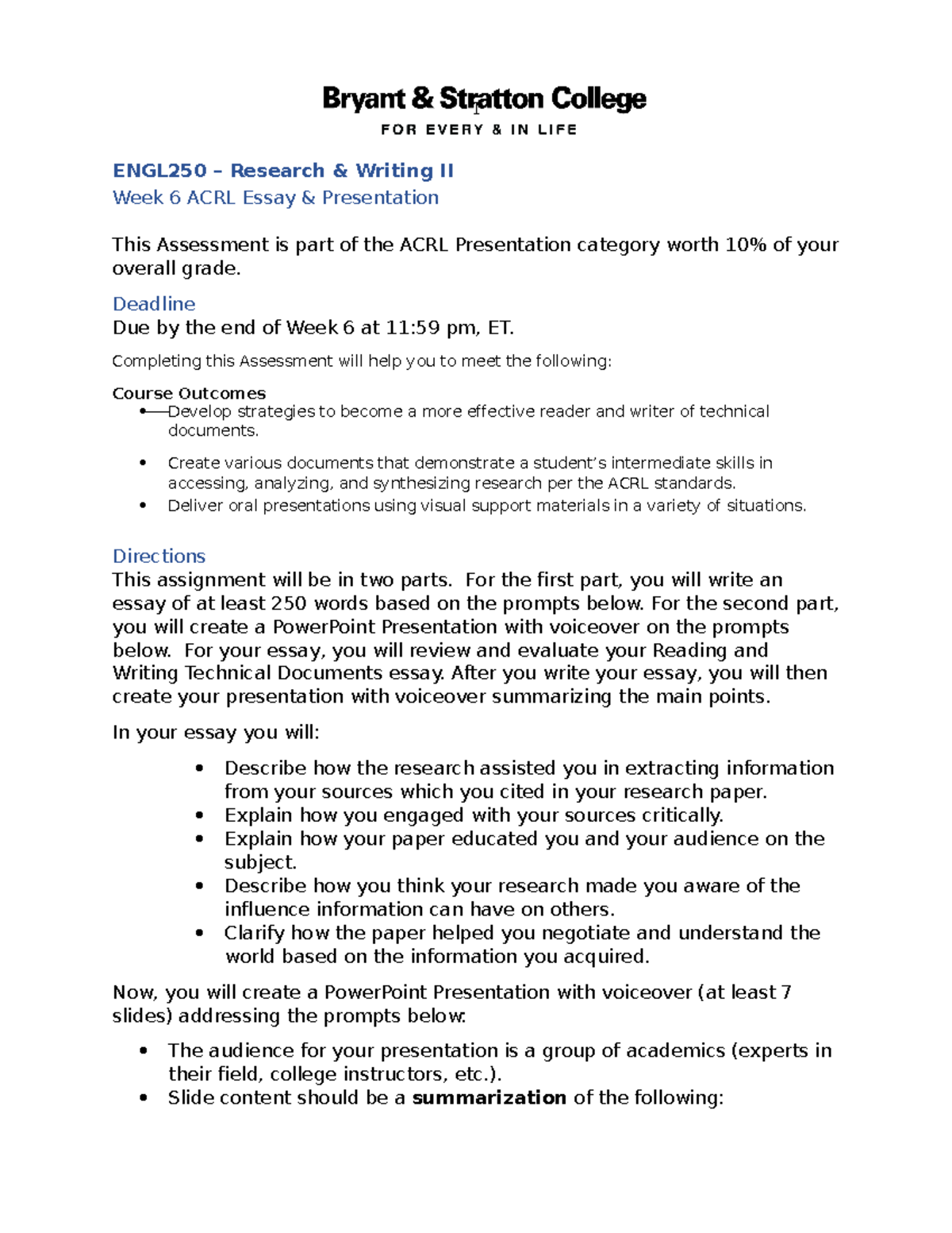 ENGL250 - W6 ACRL Essay and Presentation - 1 ENGL250 – Research ...