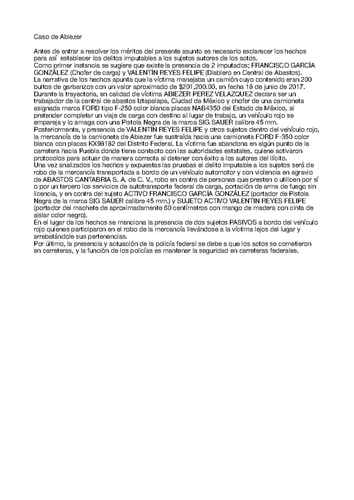 Caso abeizer - Caso de Abiezer Antes de entrar a resolver los méritos ...