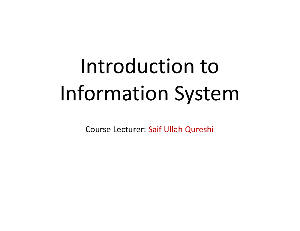Information system - Introduction to Information System Course Lecturer ...