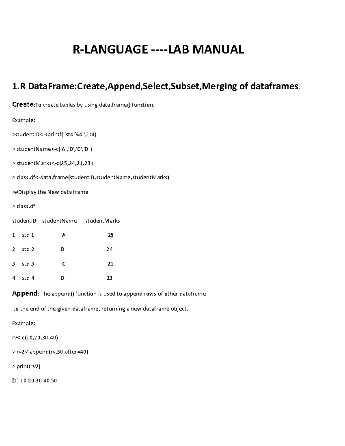 R- lab manual - R-LANGUAGE -LAB MANUAL 1 DataFrame:Create,Append,Select,Subset,Merging of - Studocu