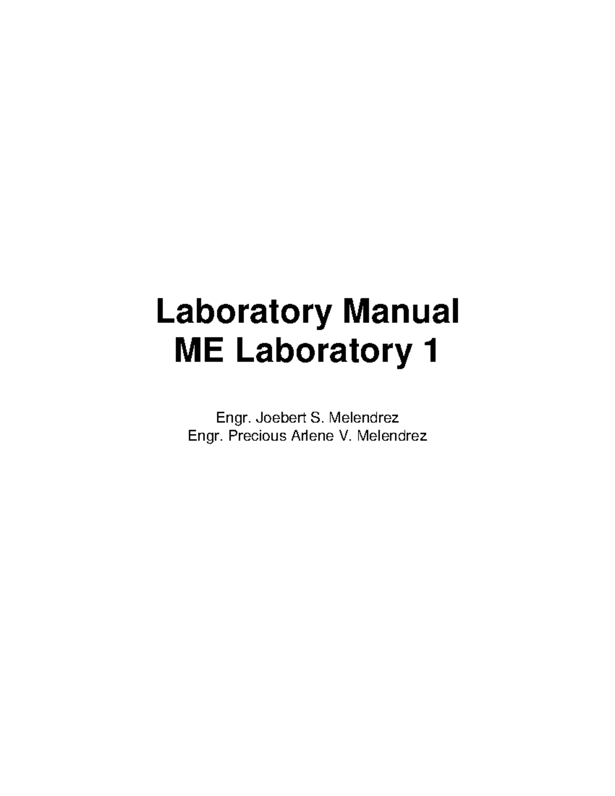 ME lab 1 LAB- Activity 1 - Laboratory Manual ME Laboratory 1 Engr ...