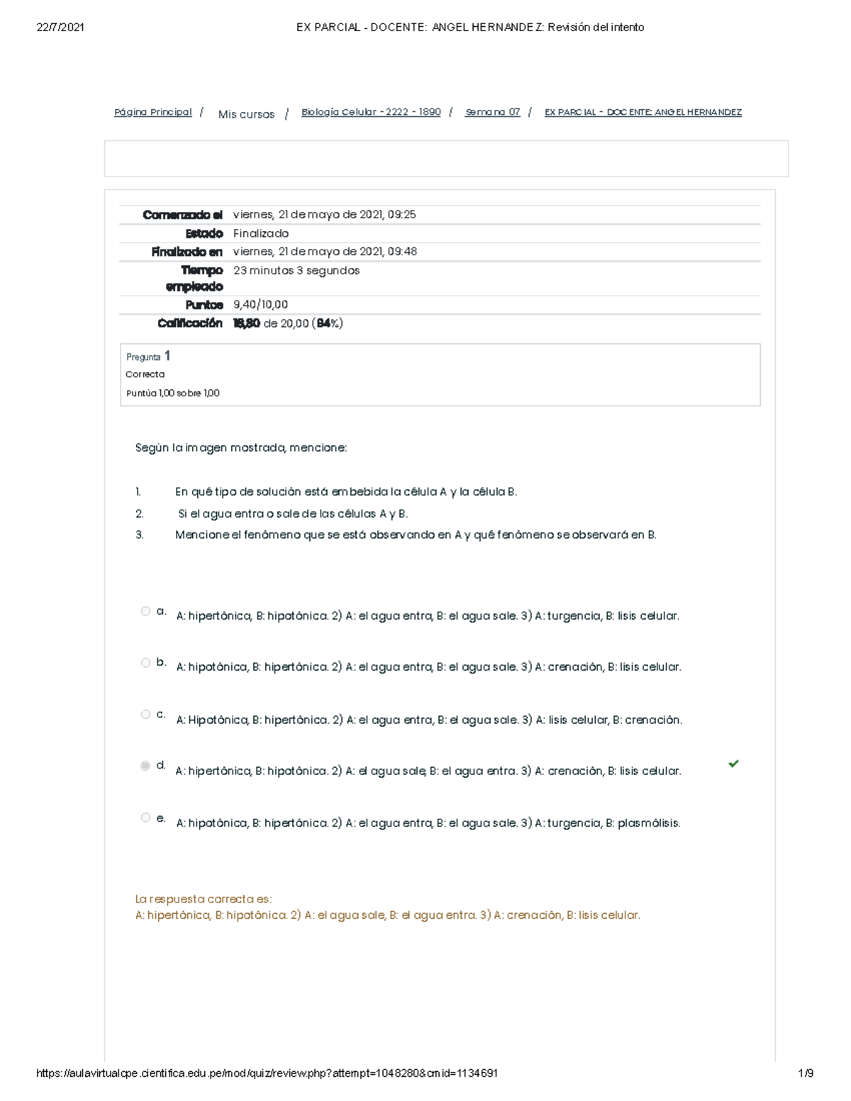 Examen parcial - parte pr Ã¡ctica - Página Principal Mis cursos Biología Celular - 2222 - 1890 ...