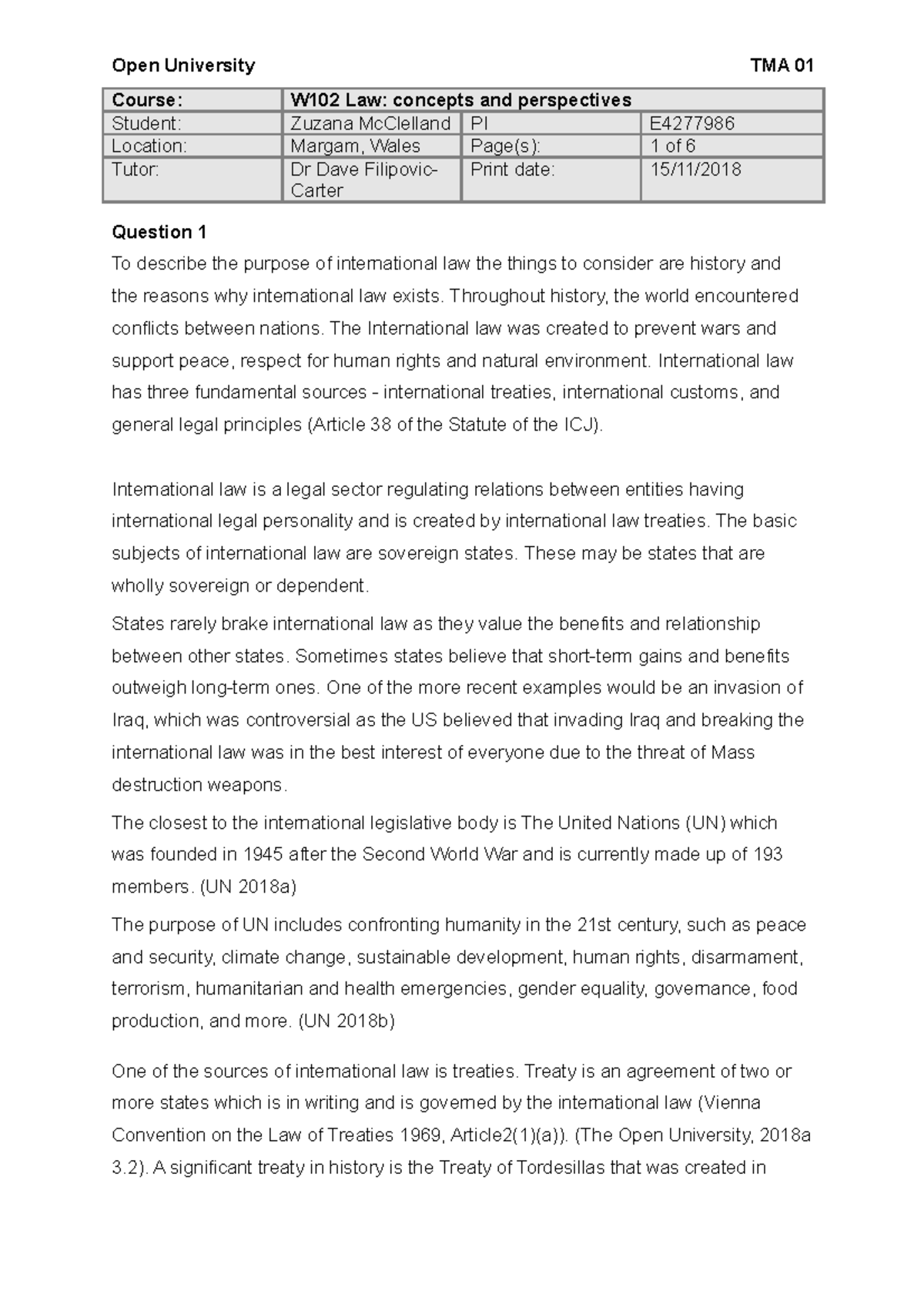 TMA01 W102 18 - Open University Course: Student: Location: Tutor: TMA 01 W102 Law: concepts and ...