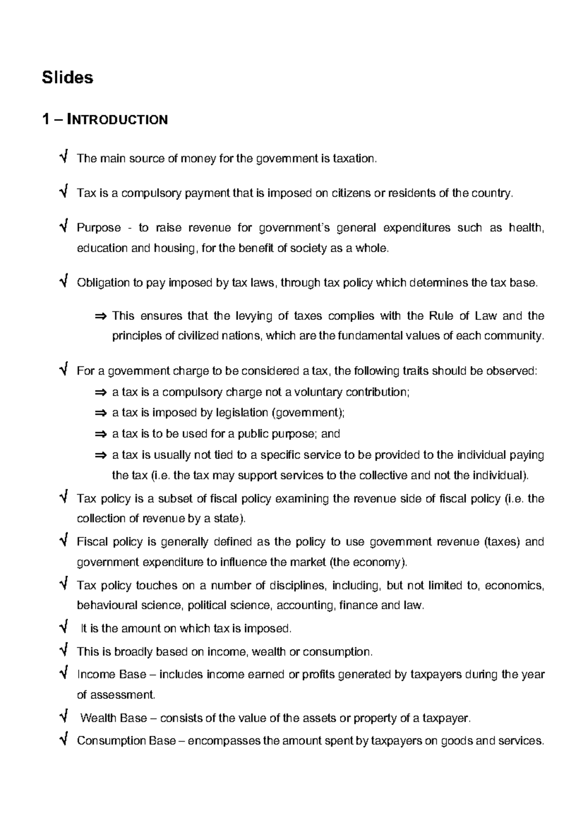 Tax Slides - notes - Slides 1 – INTRODUCTION Ö The main source of money ...