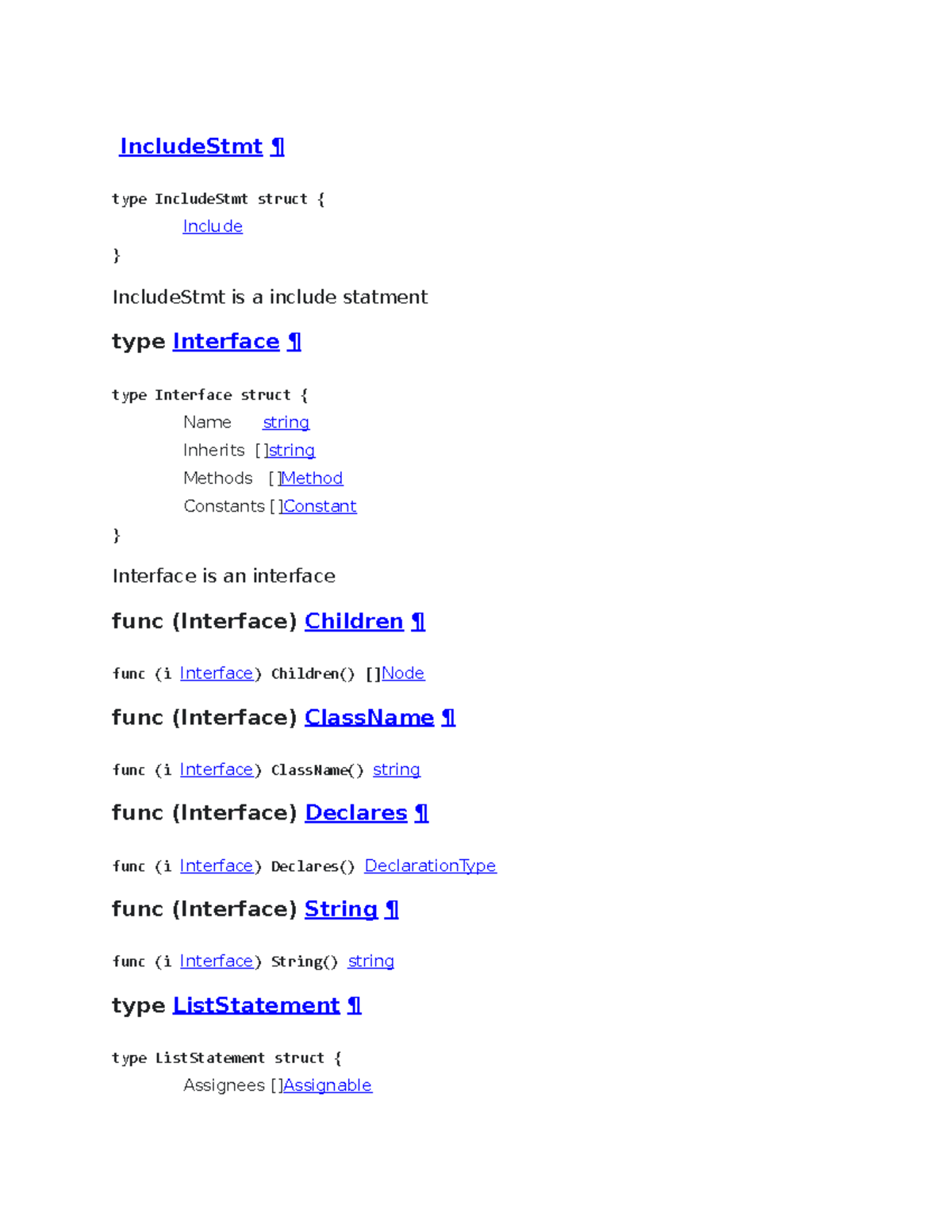 Include Stmt - Computer technology essays - IncludeStmt ¶ type IncludeStmt struct { Include ...