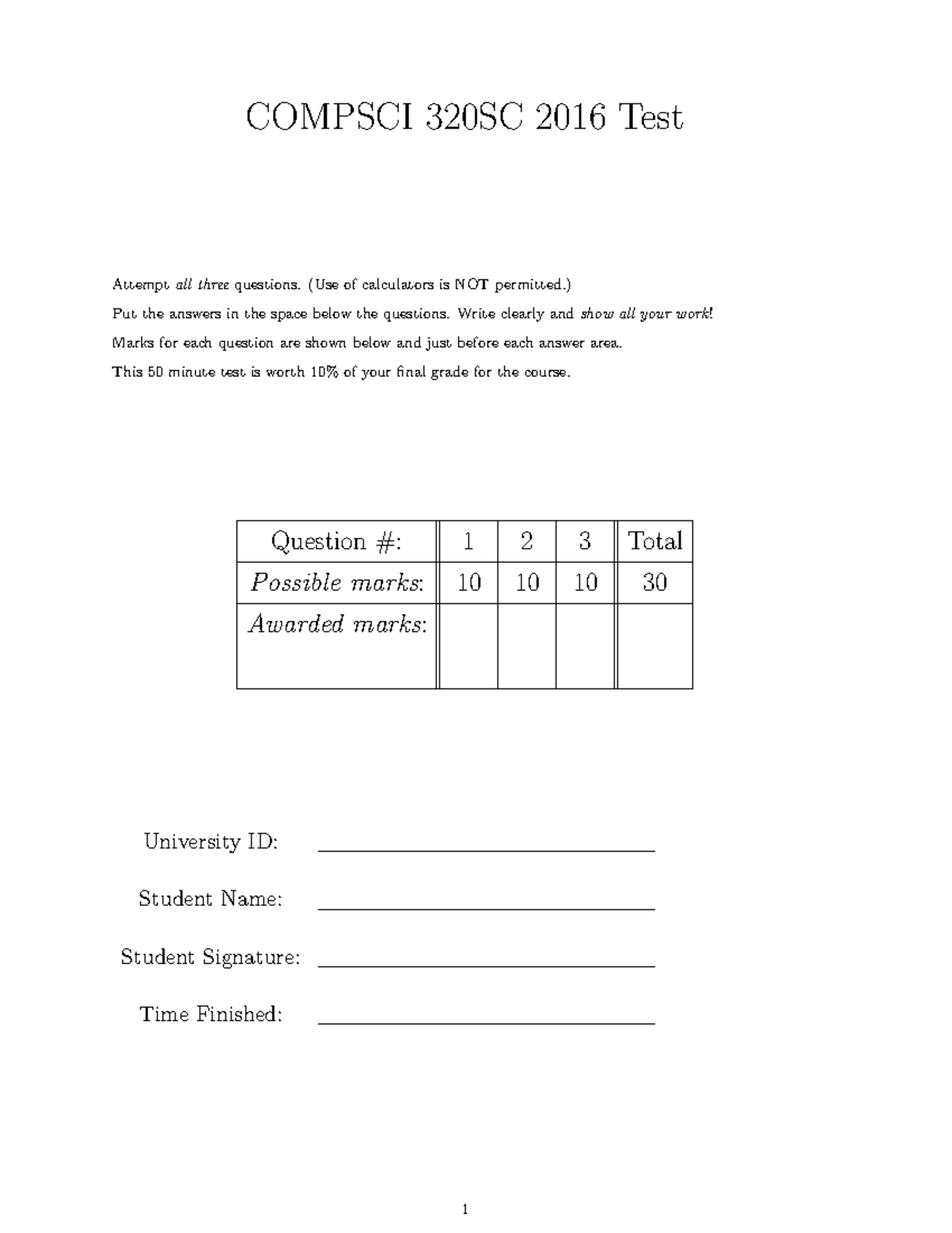 Exam 2016, questions - COMPSCI 320SC 2016 Test Attempt all three ...