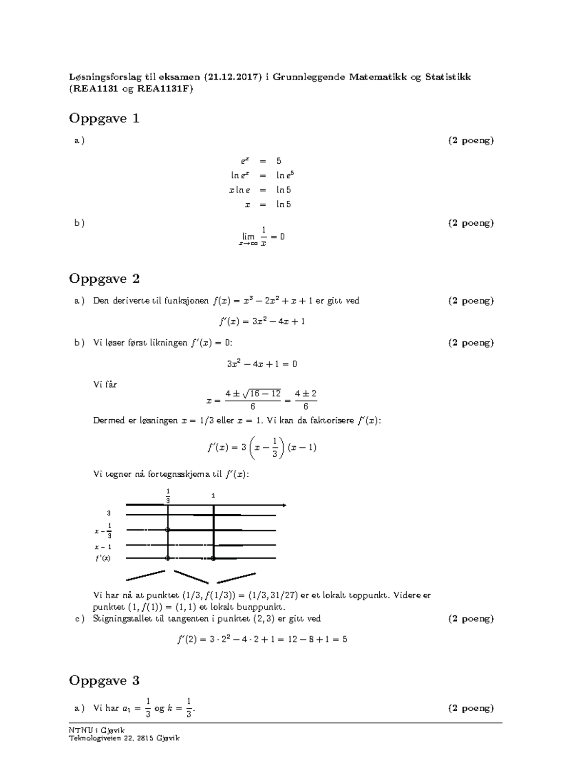Eksamen Desember 2017, svar - Løsningsforslag til eksamen (21.12) i ...