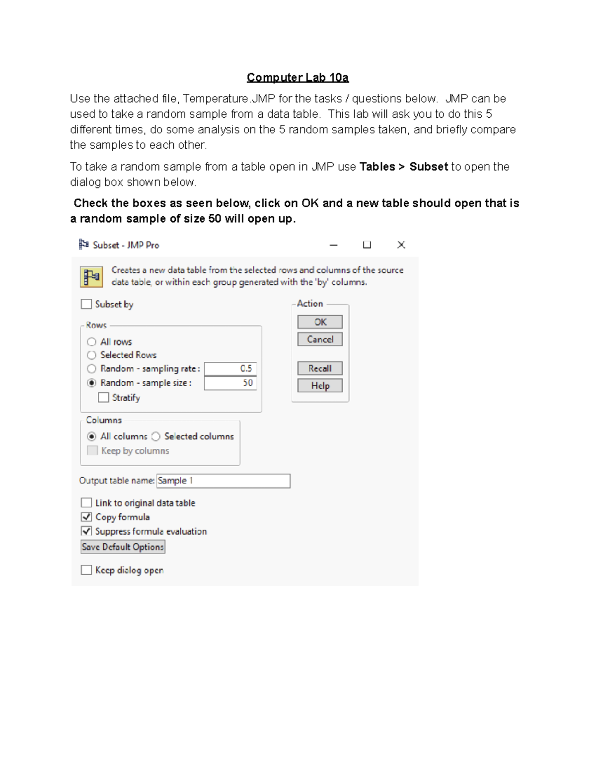 Computer Lab 10a - Computer Lab 10a Use the attached file, Temperature for the tasks / questions ...