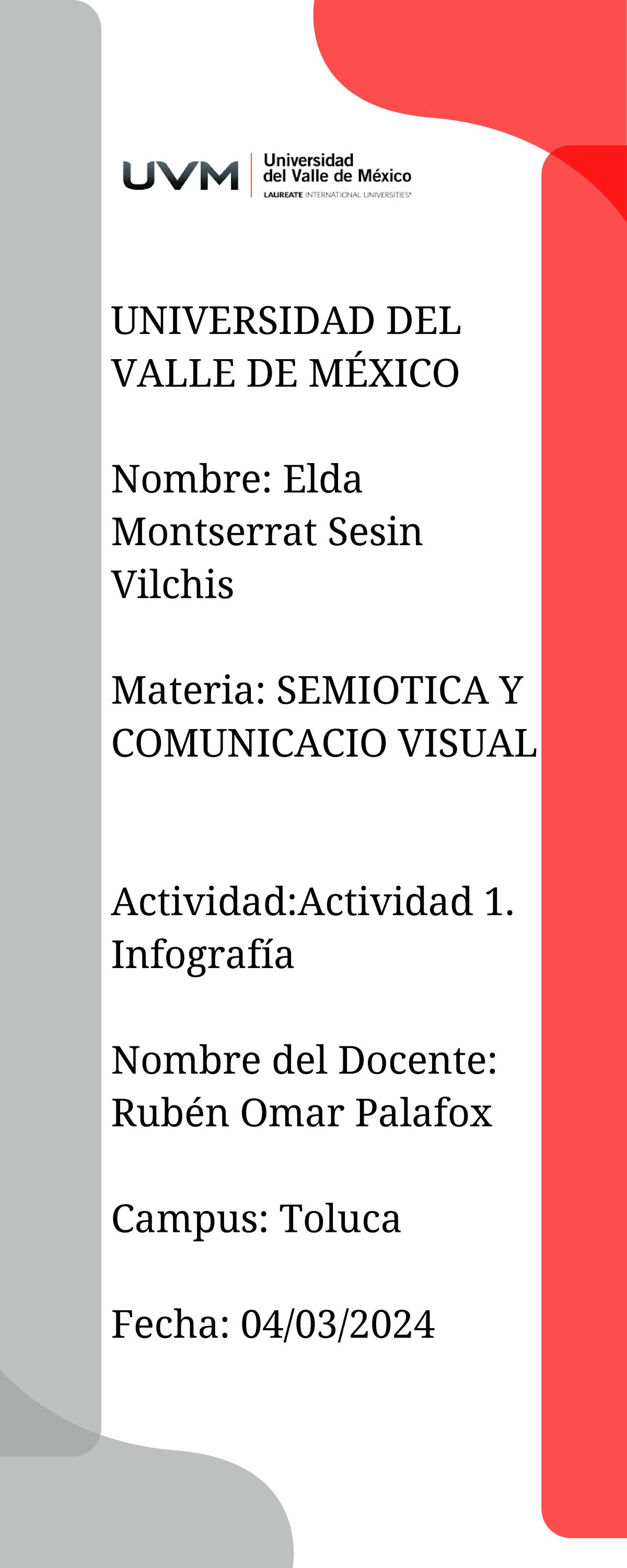 SYCV A#1 EMSV - UNIVERSIDAD DEL VALLE DE MÉXICO Nombre: Elda Montserrat ...