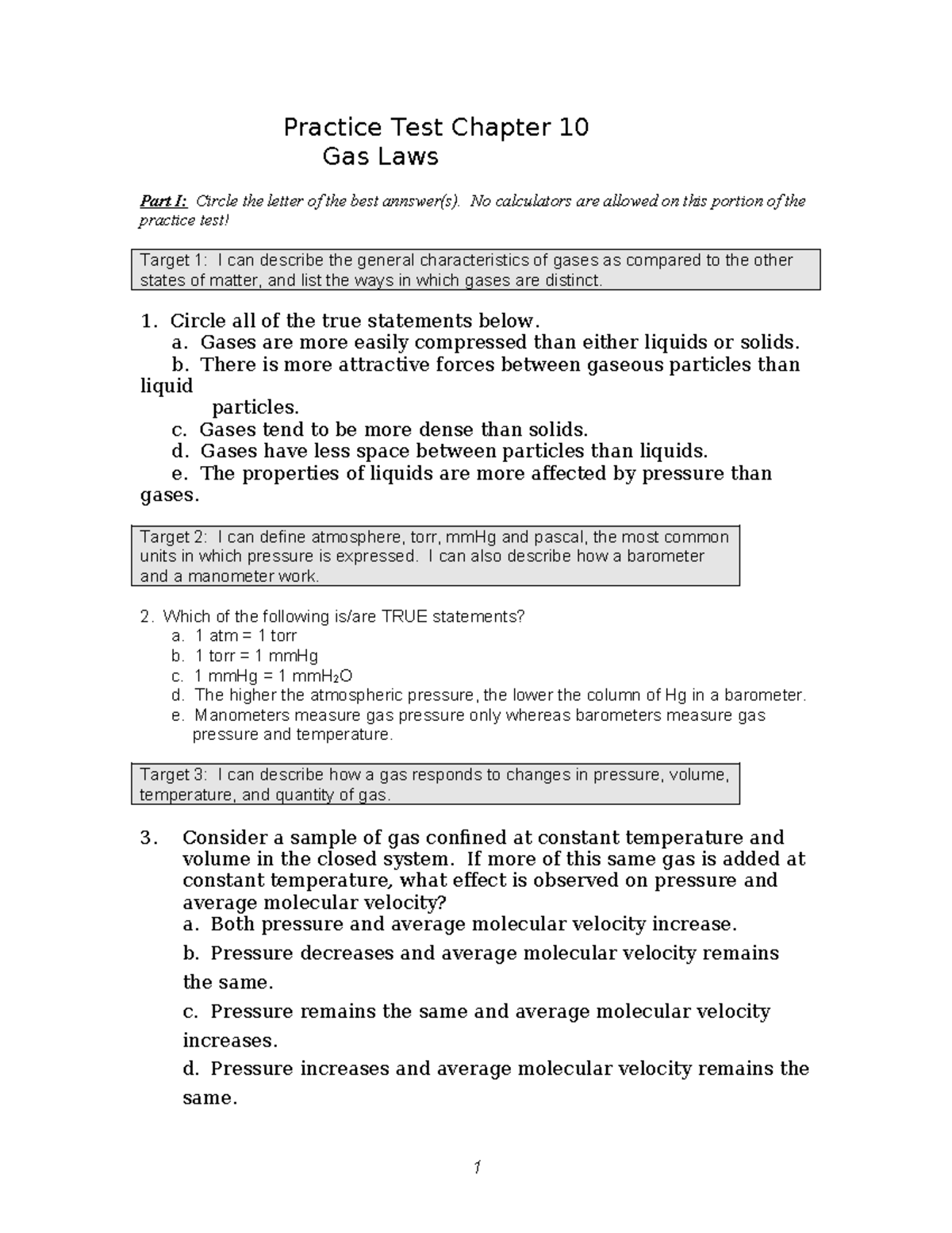 Ch - practice - Practice Test Chapter 10 Gas Laws Part I: Circle the ...
