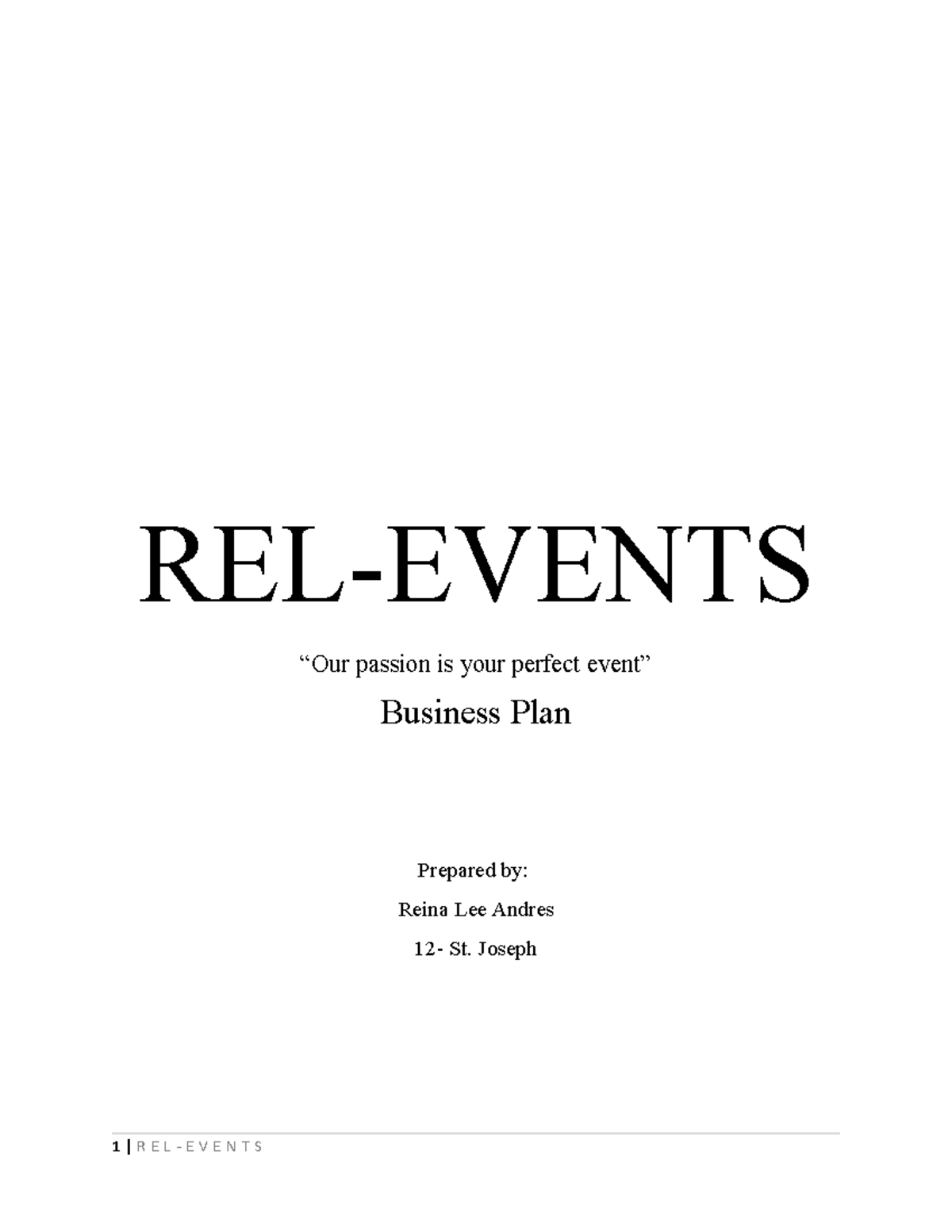 REL- Events - Business Plan of event service - REL-EVENTS “Our passion ...