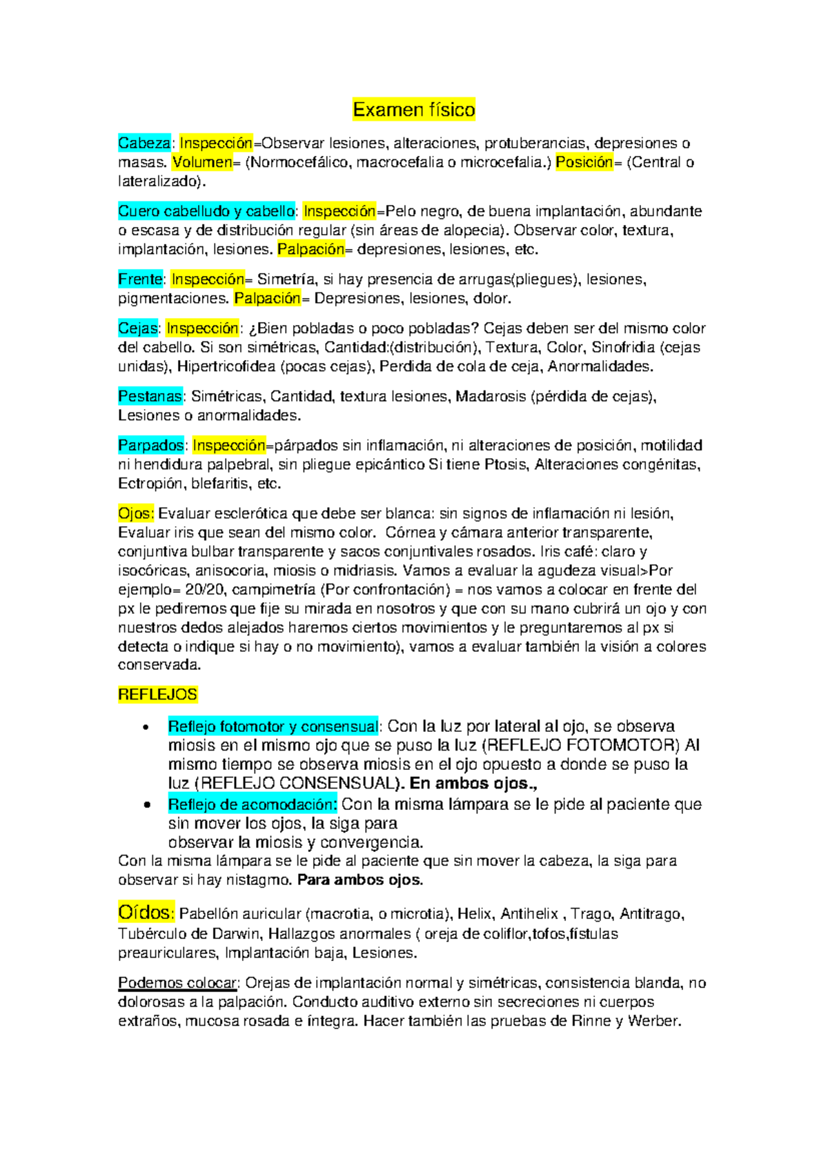Examen físico Semiologia - Examen físico Cabeza: Inspección=Observar ...