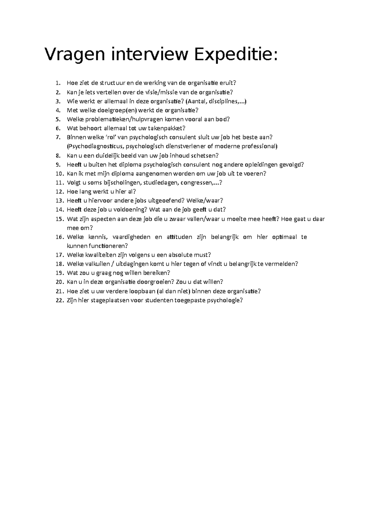 Vragen interview Expeditie - Vragen interview Expeditie: Hoe ziet de ...