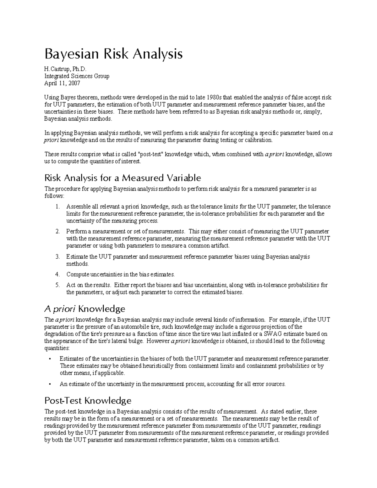 Bayesian Risk Analysis - Integrated Sciences Group April 11, 2007 Using ...