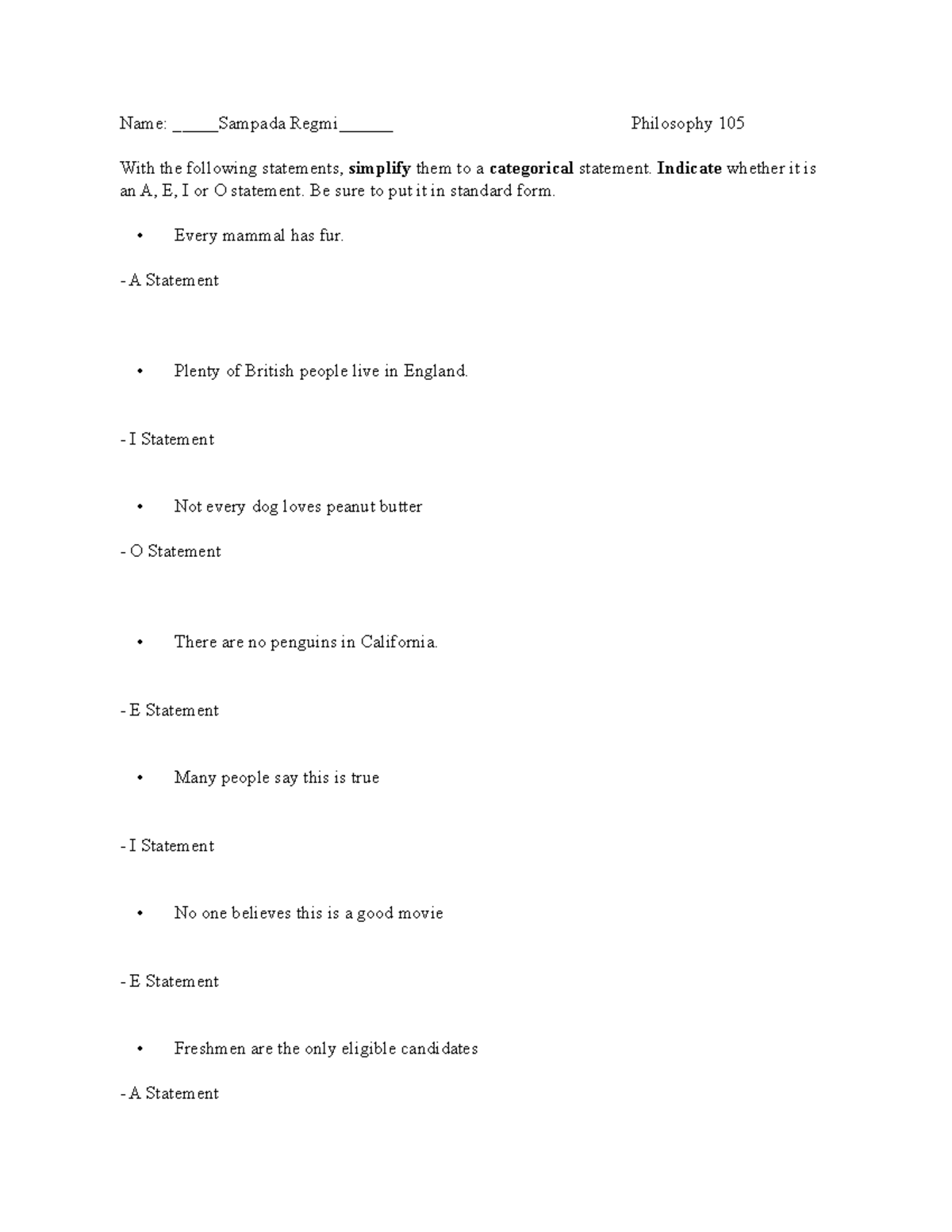 Deduction I Homework - Name: Sampada Regmi_ Philosophy 105 With the ...