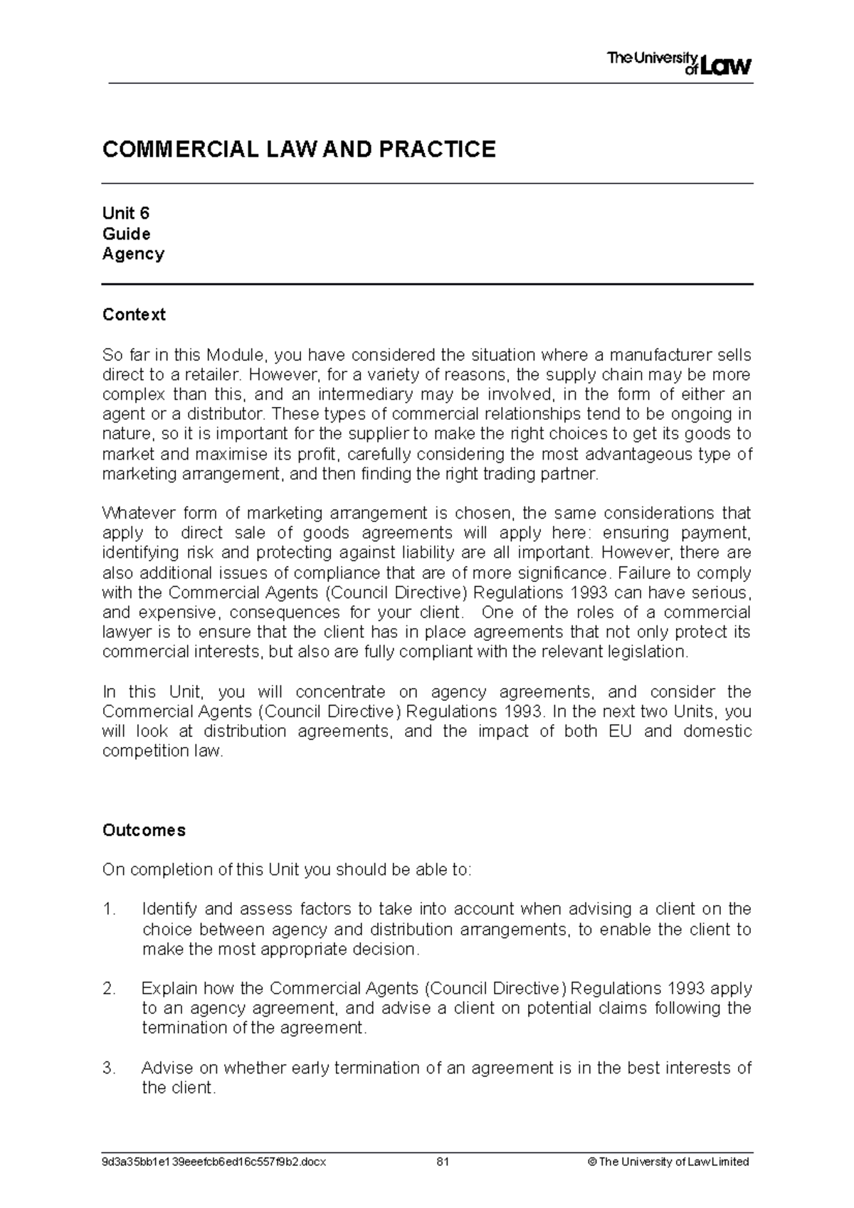 Guide - COMMERCIAL LAW AND PRACTICE Unit 6 Guide Agency Context So far ...