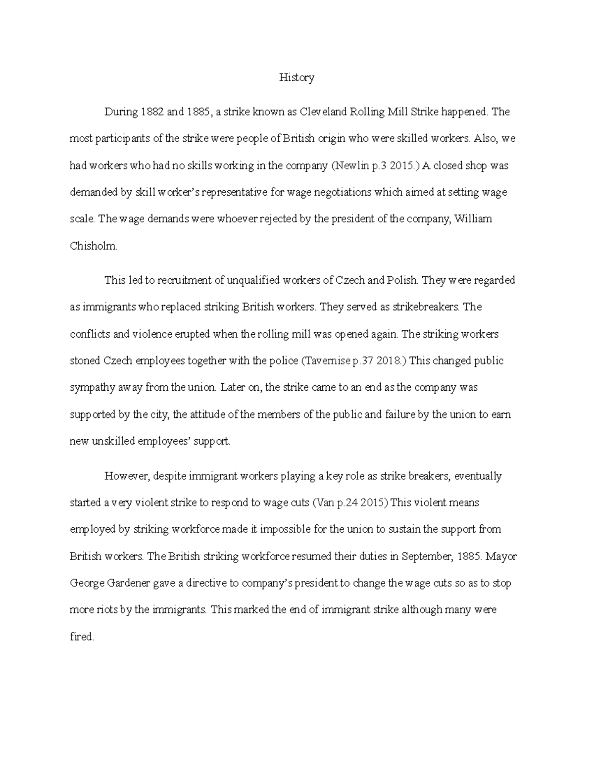 During 1882 and 1885, a strike known as Cleveland Rolling Mill Strike ...