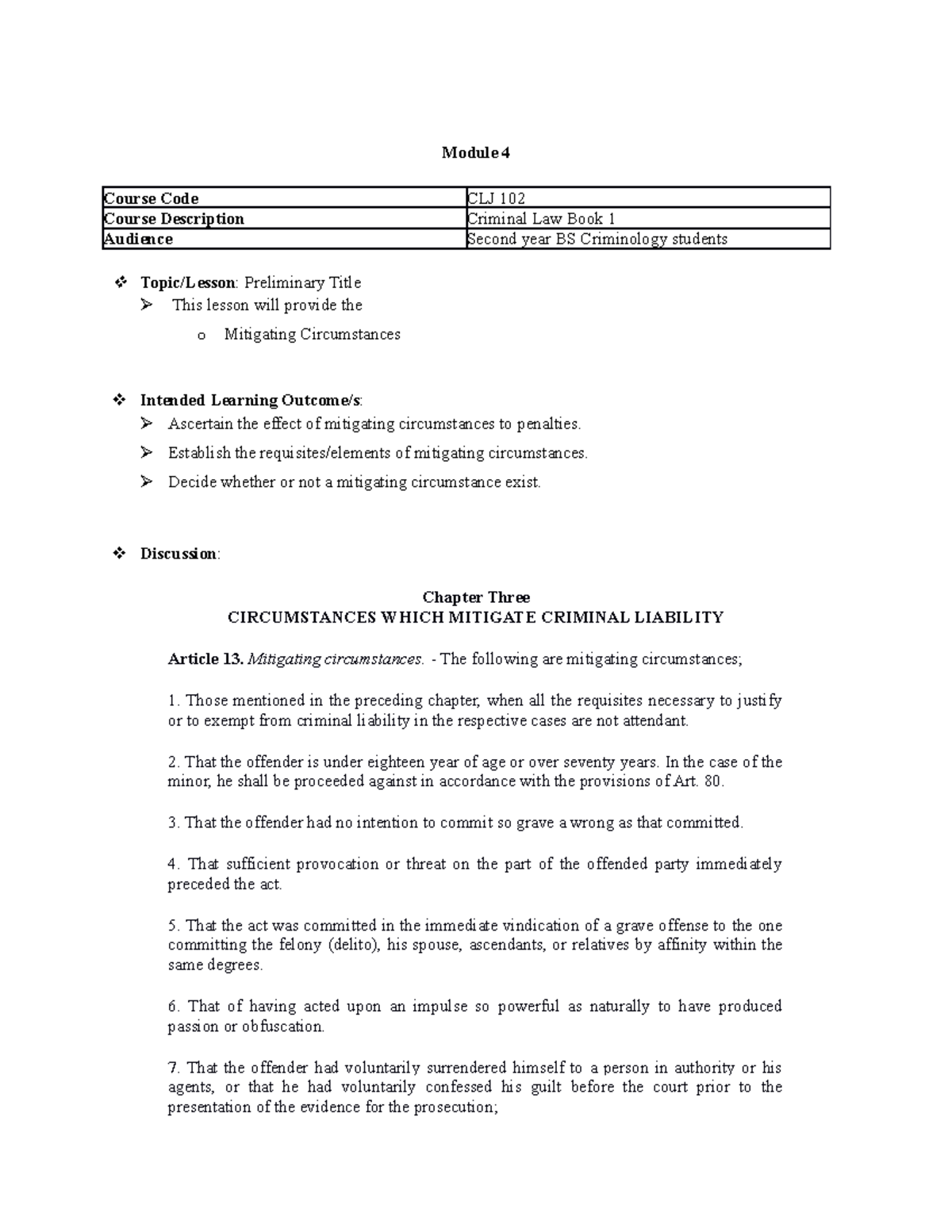 Book1 Module 4 - CRIMINAL JUSTICE SYSTEM - Module 4 Course Code CLJ 102 Course Description ...