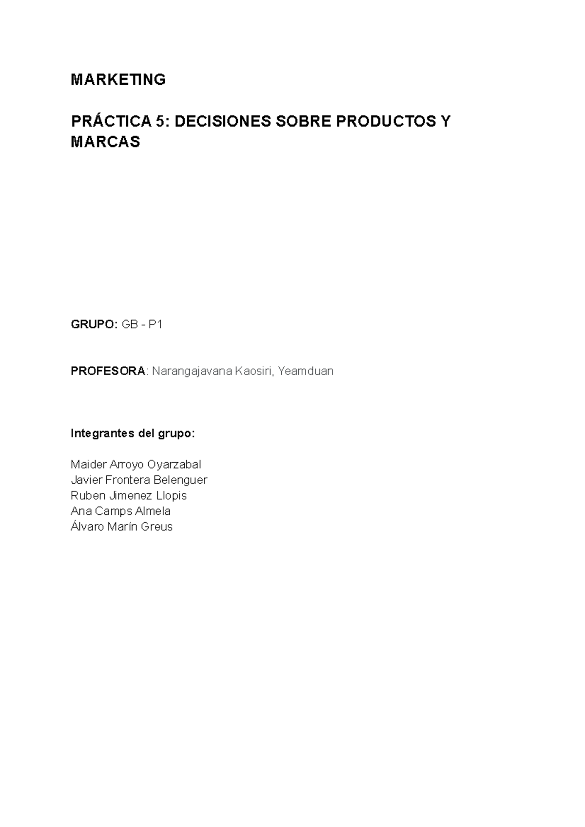 Práctica 5 Marqueting. practica - Marketing - UV - Studocu